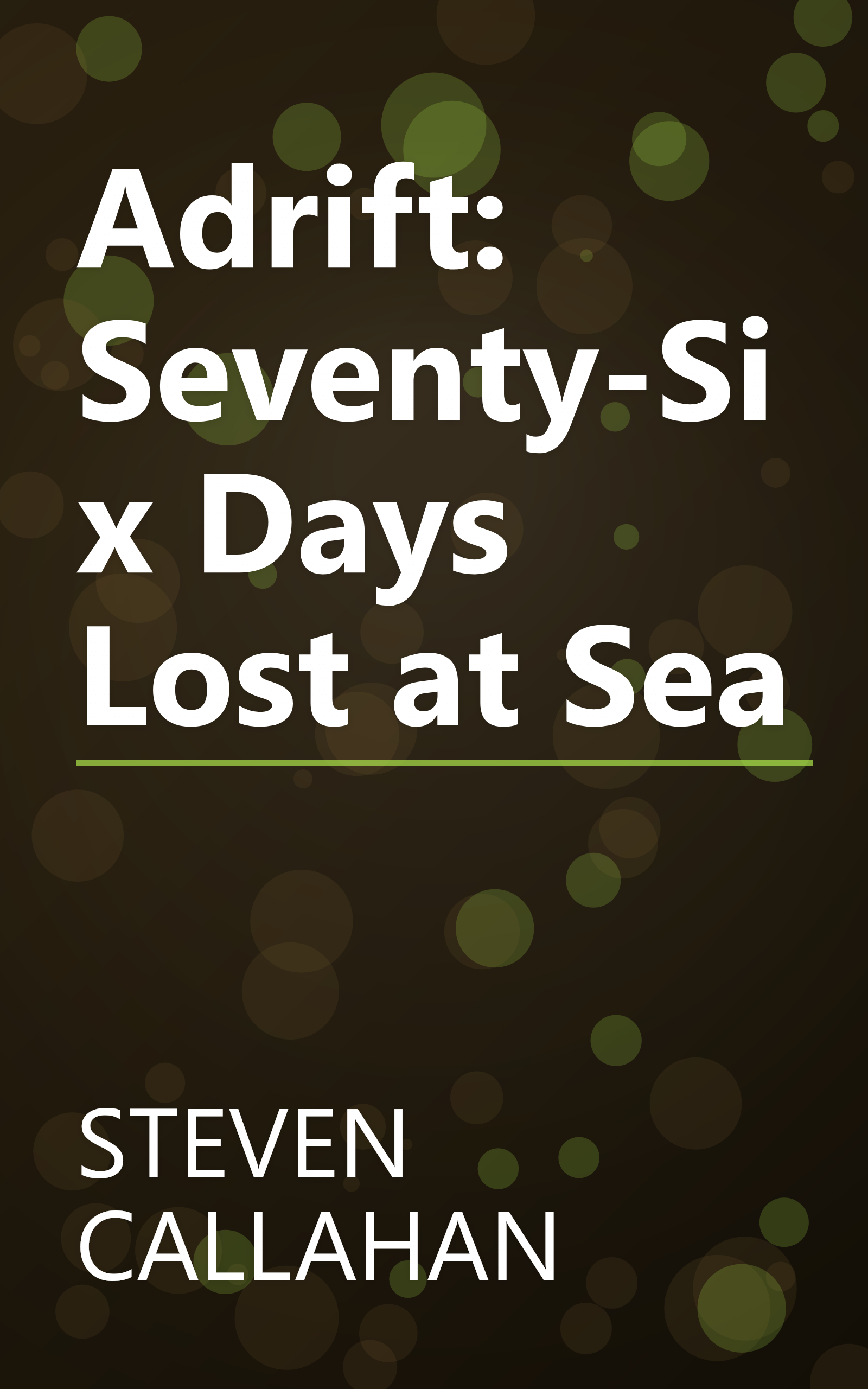 Adrift: Seventy-Six Days Lost at Sea book cover