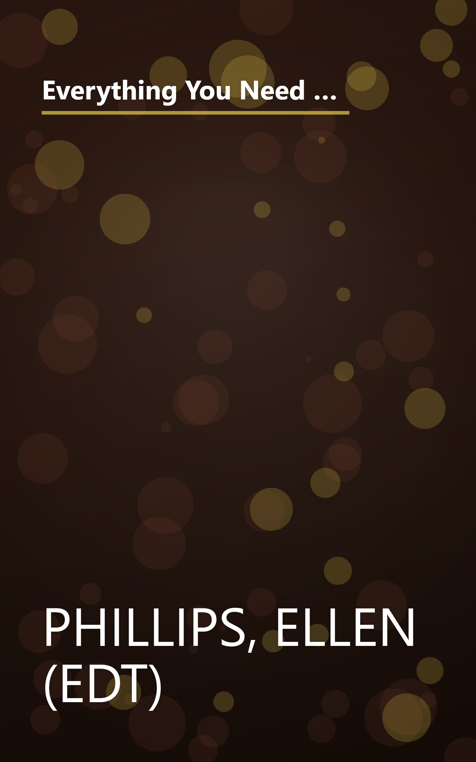 Everything You Need to Know About Menopause: A Comprehensive Guide to Surviving--And Thriving--During This Turbulent Life Stage book cover