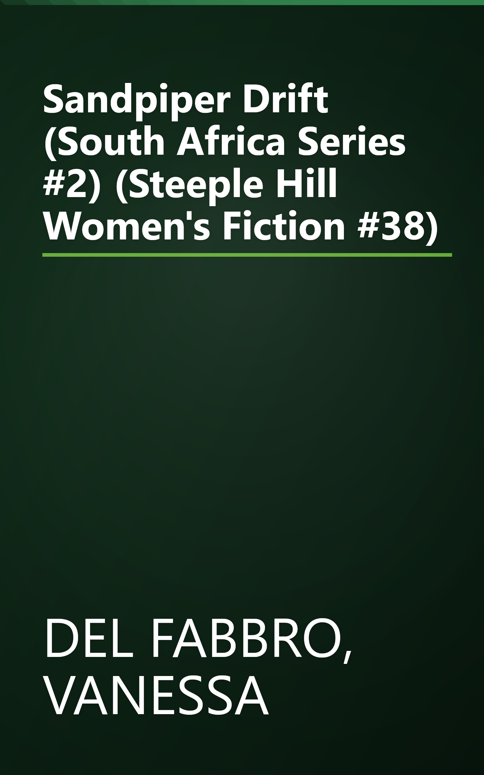Sandpiper Drift (South Africa Series #2) (Steeple Hill Women's Fiction #38) book cover