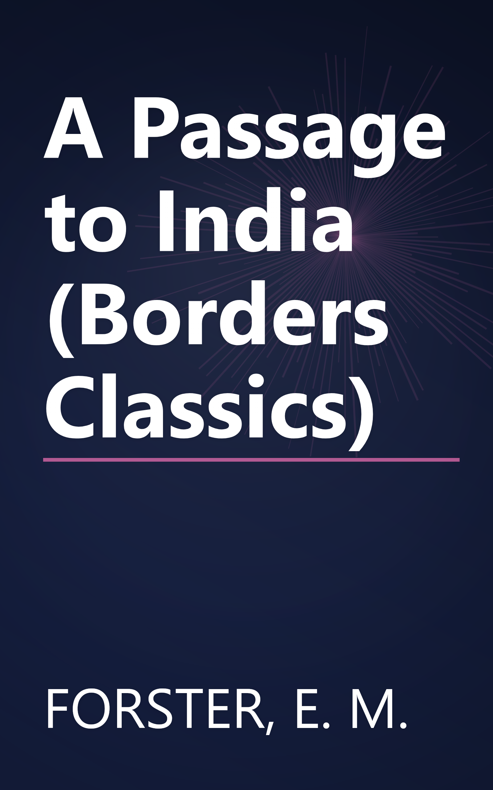 A Passage to India (Borders Classics) book cover