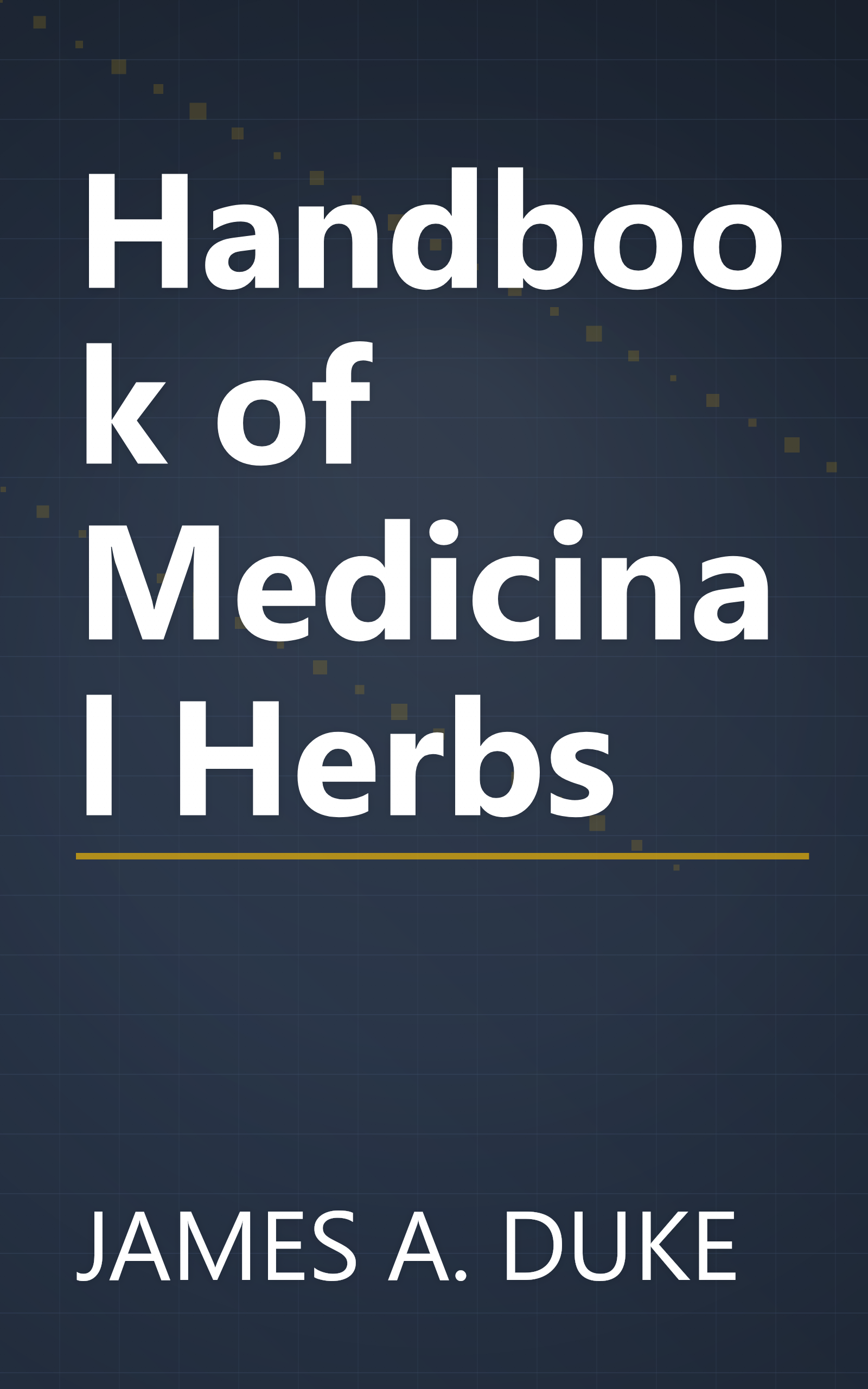Handbook of Medicinal Herbs book cover