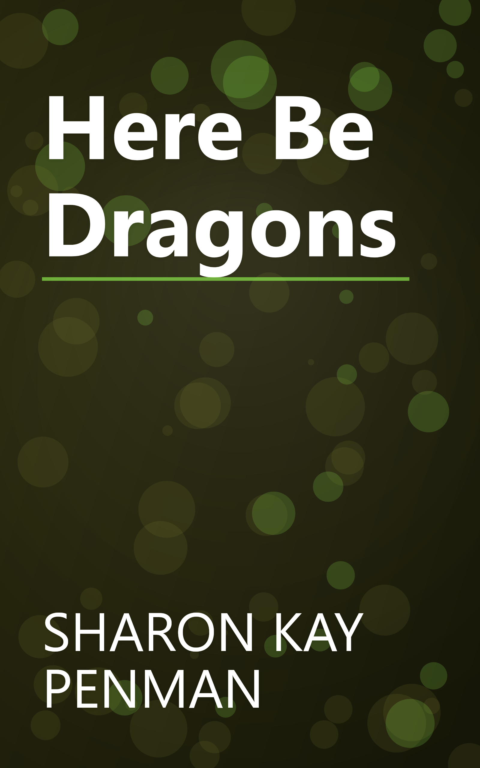 Here Be Dragons book cover