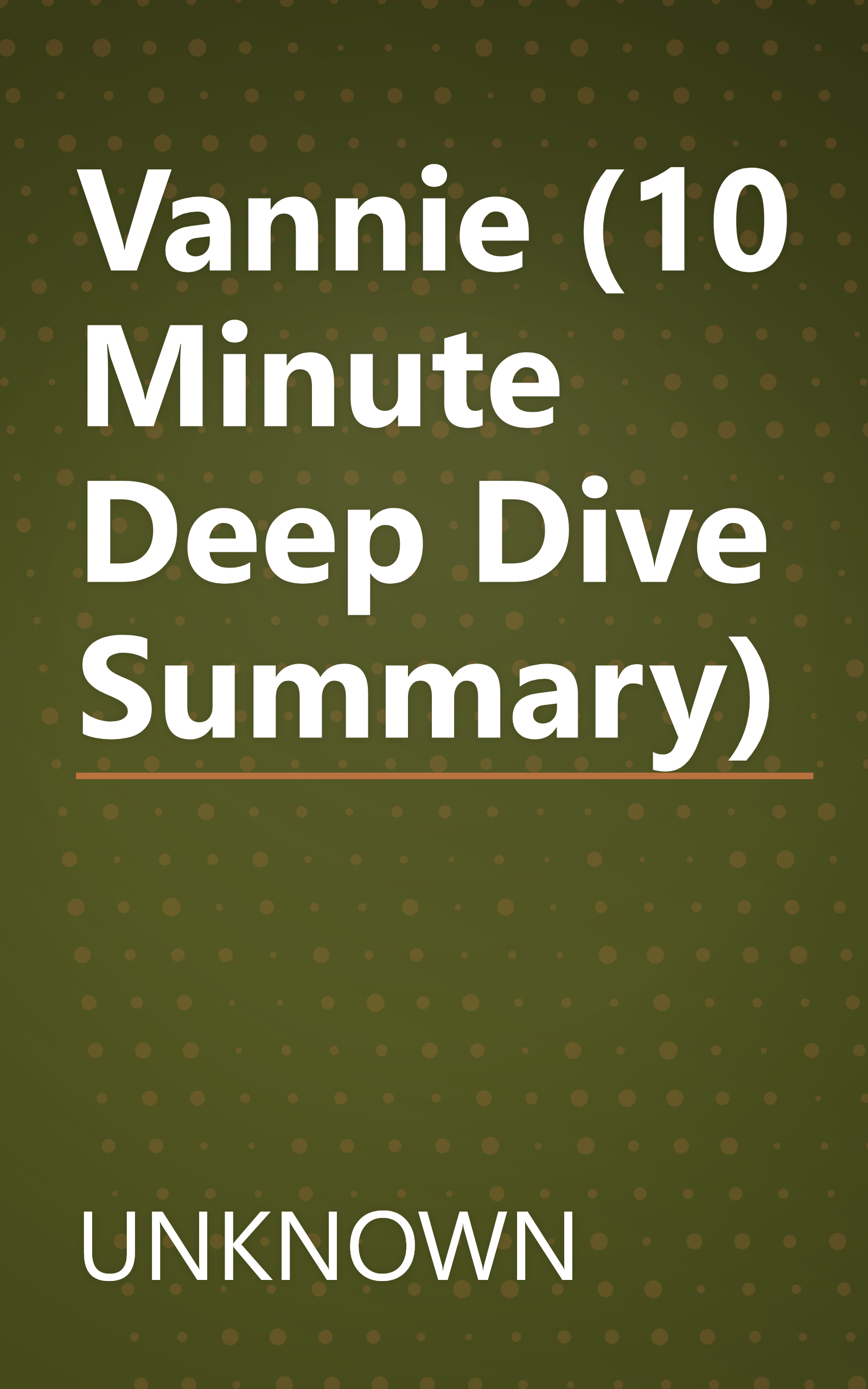 Vannie (10 Minute   Deep Dive Summary) book cover