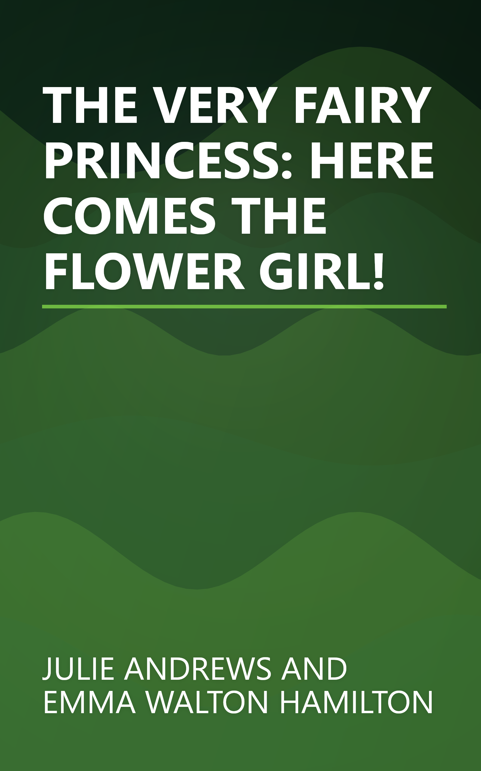 THE VERY FAIRY PRINCESS: HERE COMES THE FLOWER GIRL! book cover