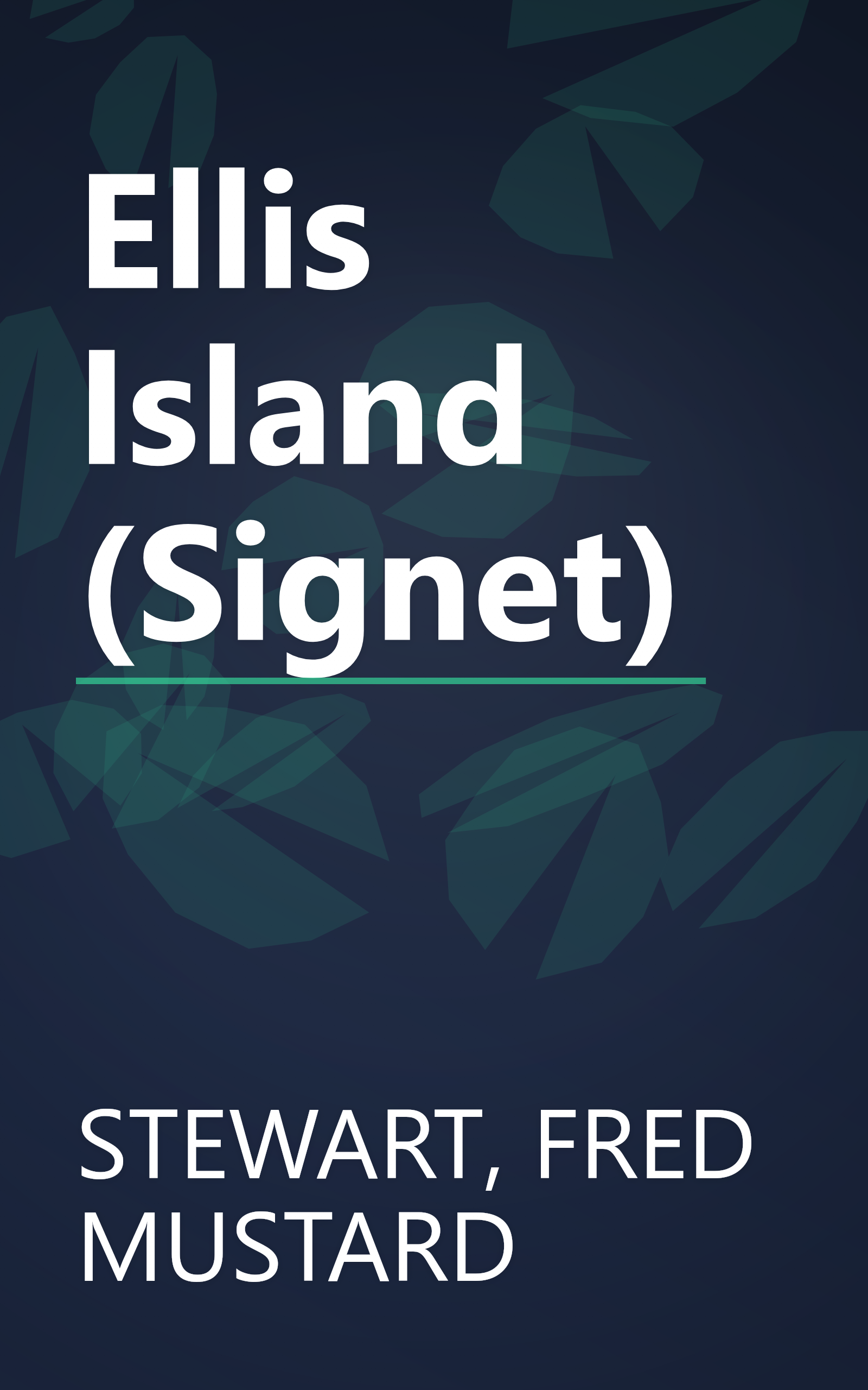 Ellis Island (Signet) book cover