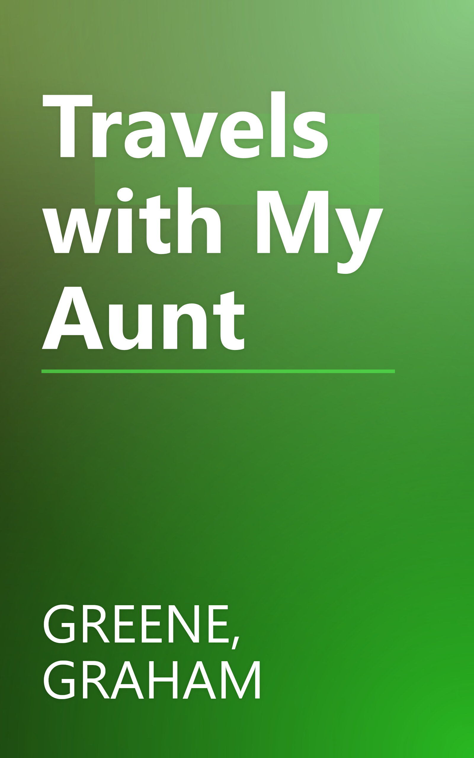 Travels with My Aunt book cover