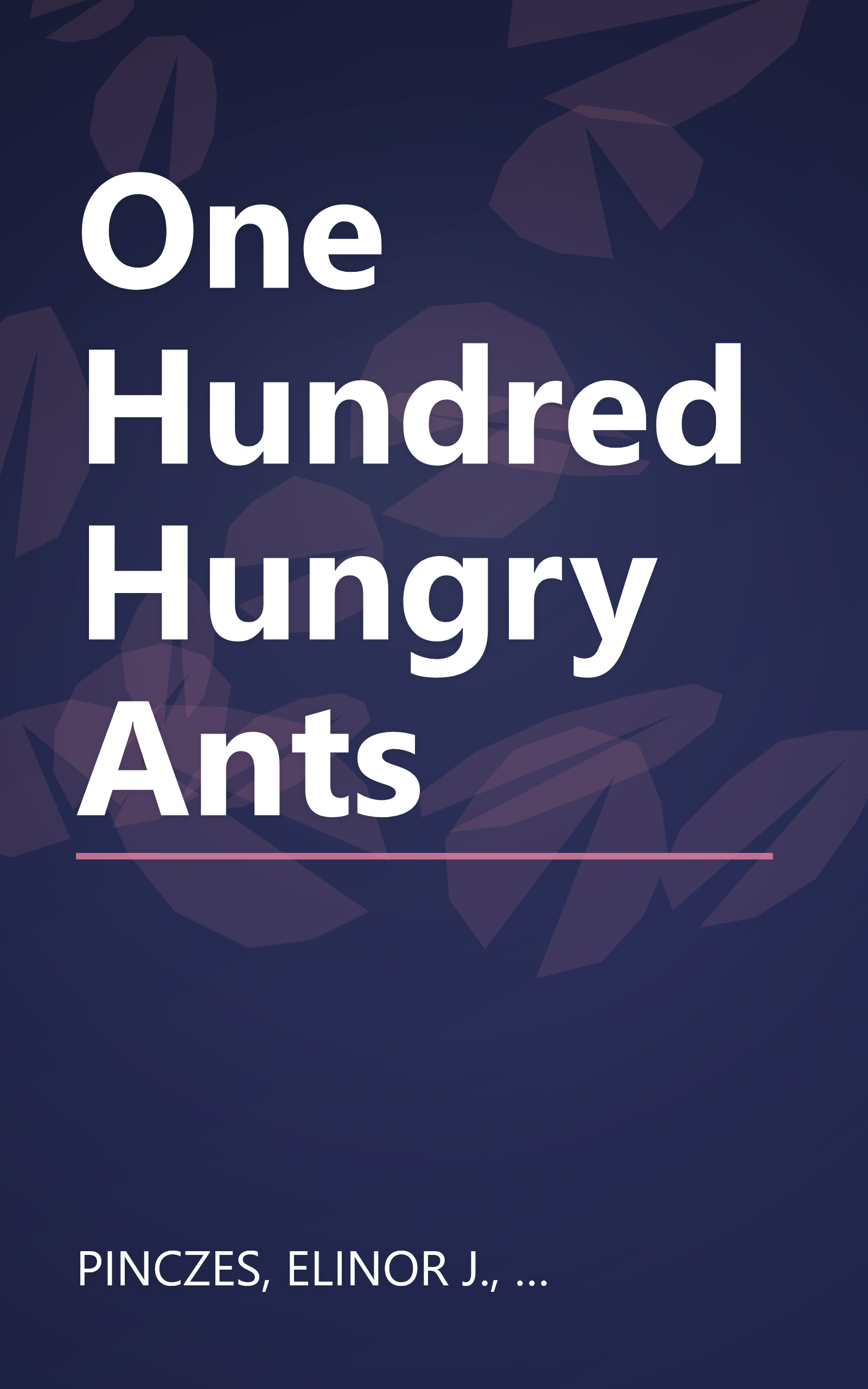 One Hundred Hungry Ants book cover