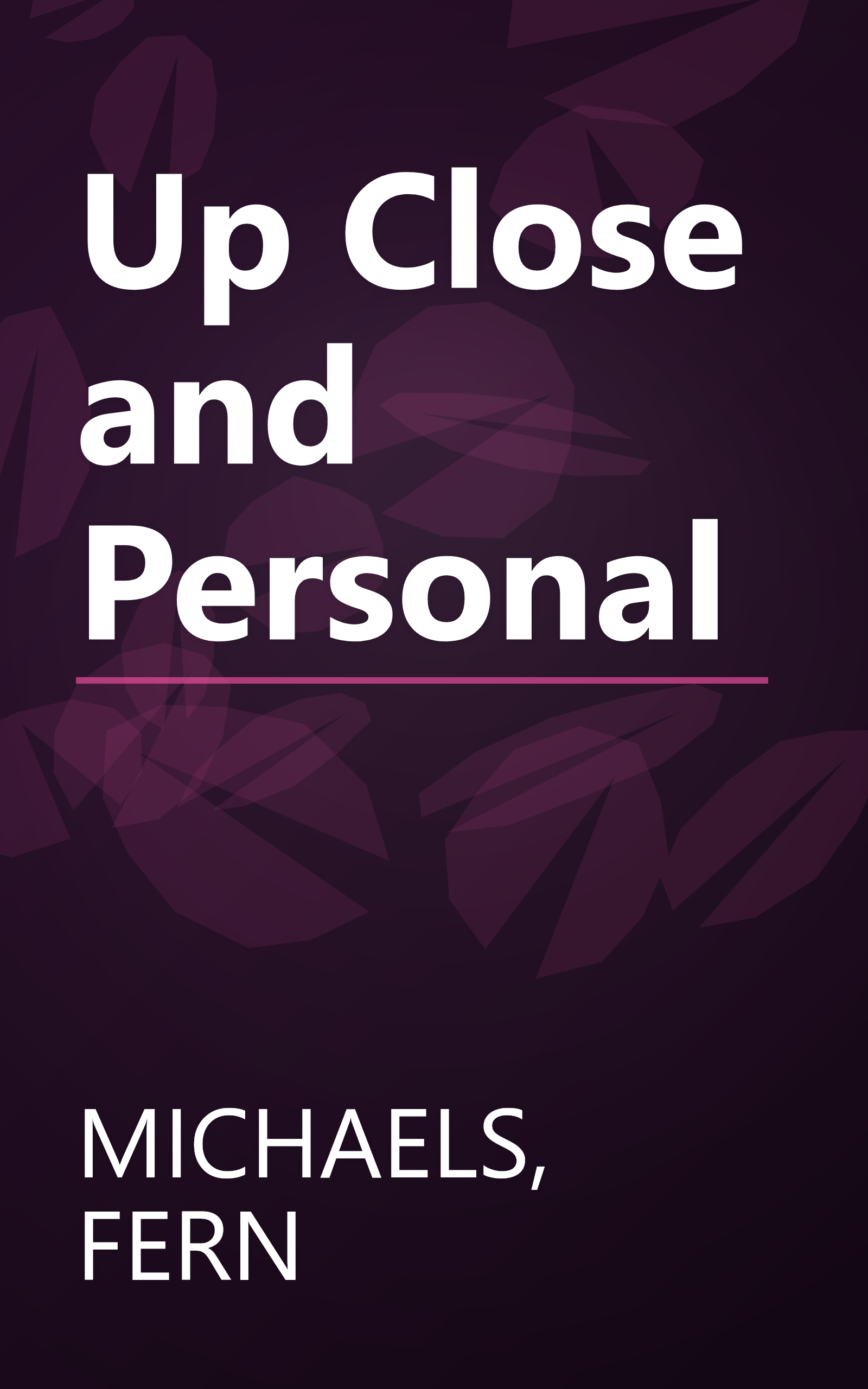 Up Close and Personal book cover