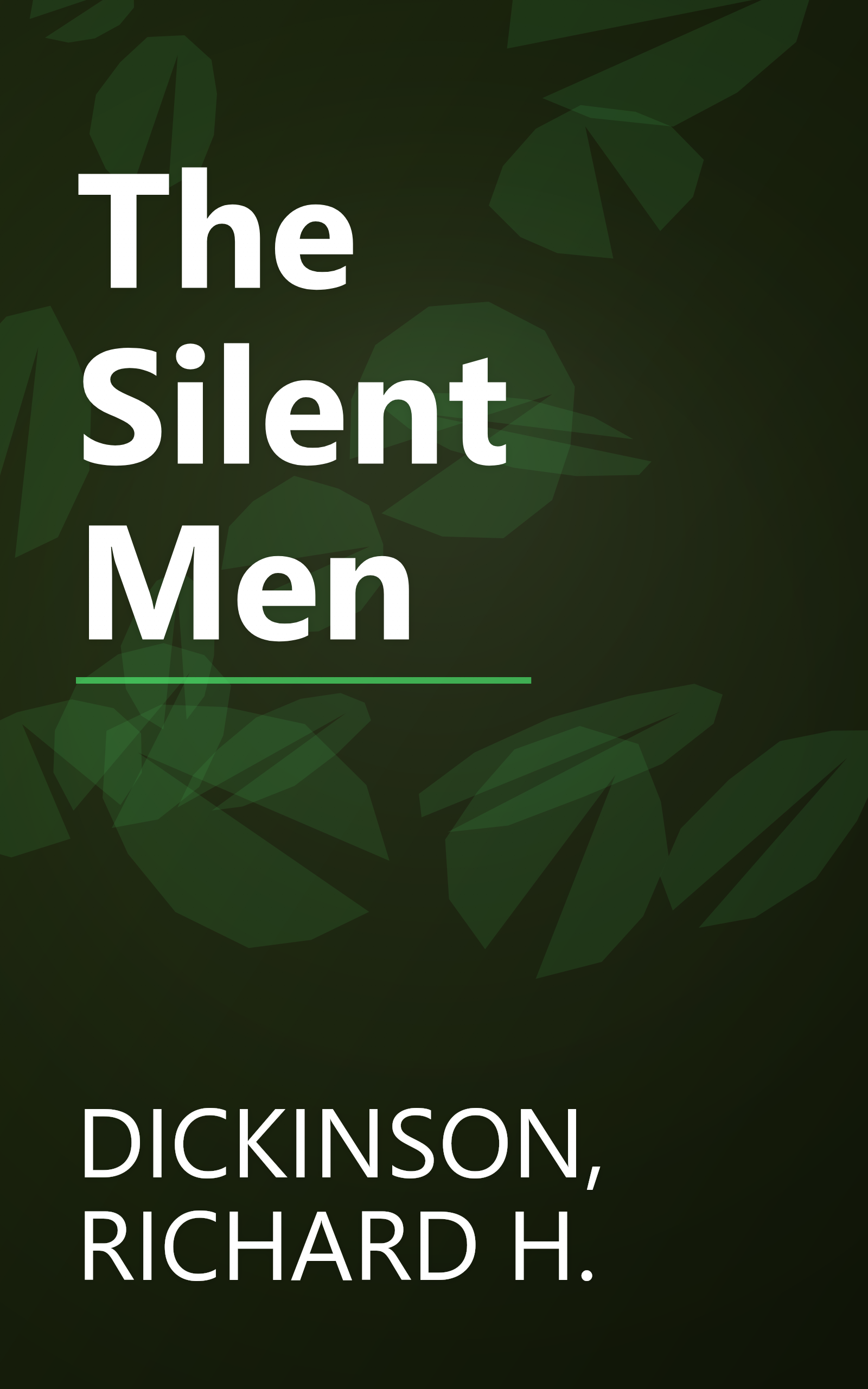 The Silent Men book cover
