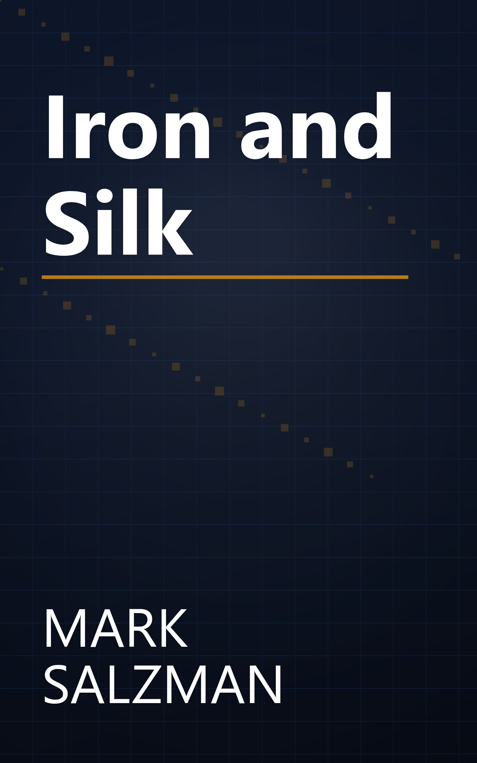 Iron and Silk book cover