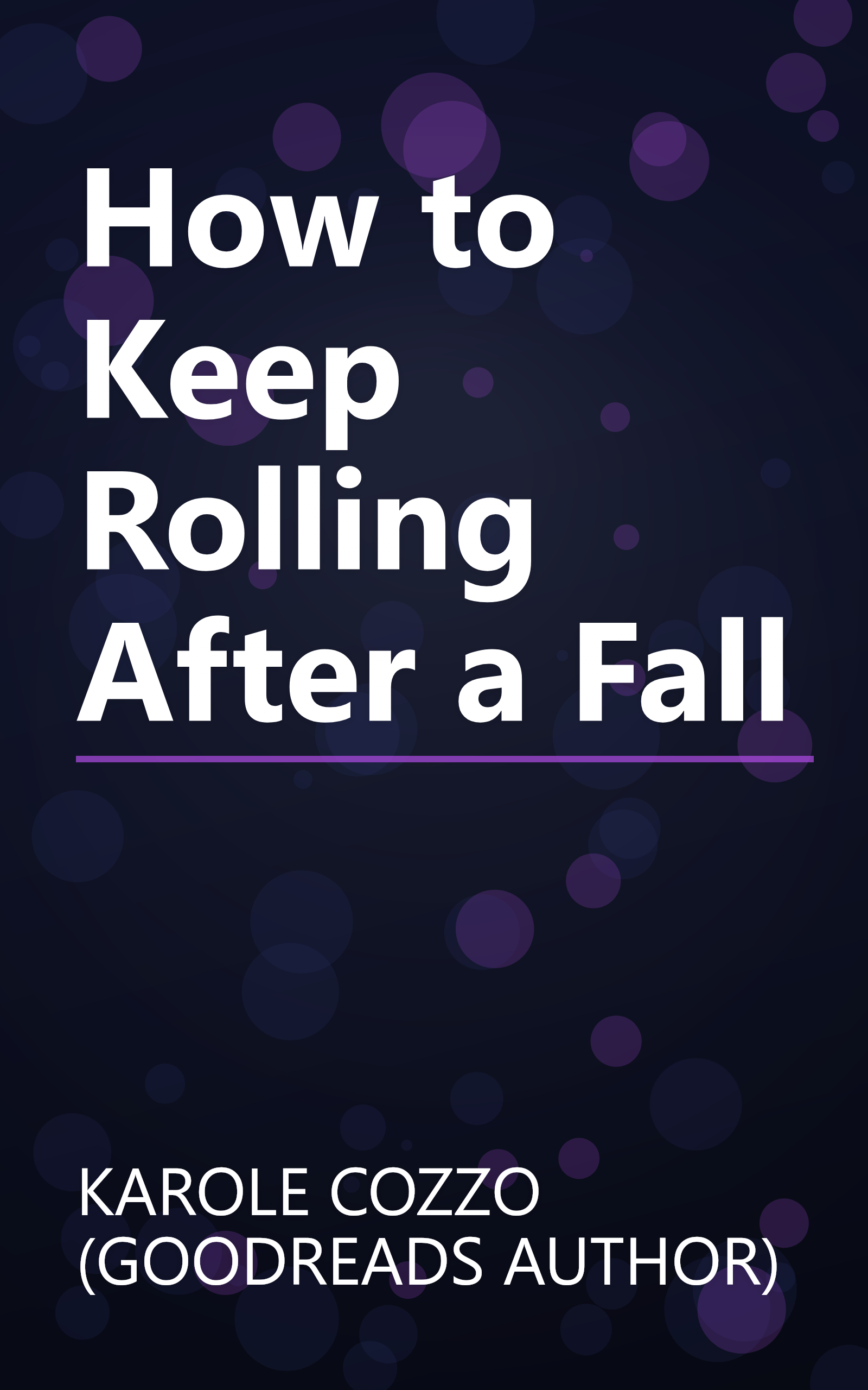 How to Keep Rolling After a Fall book cover