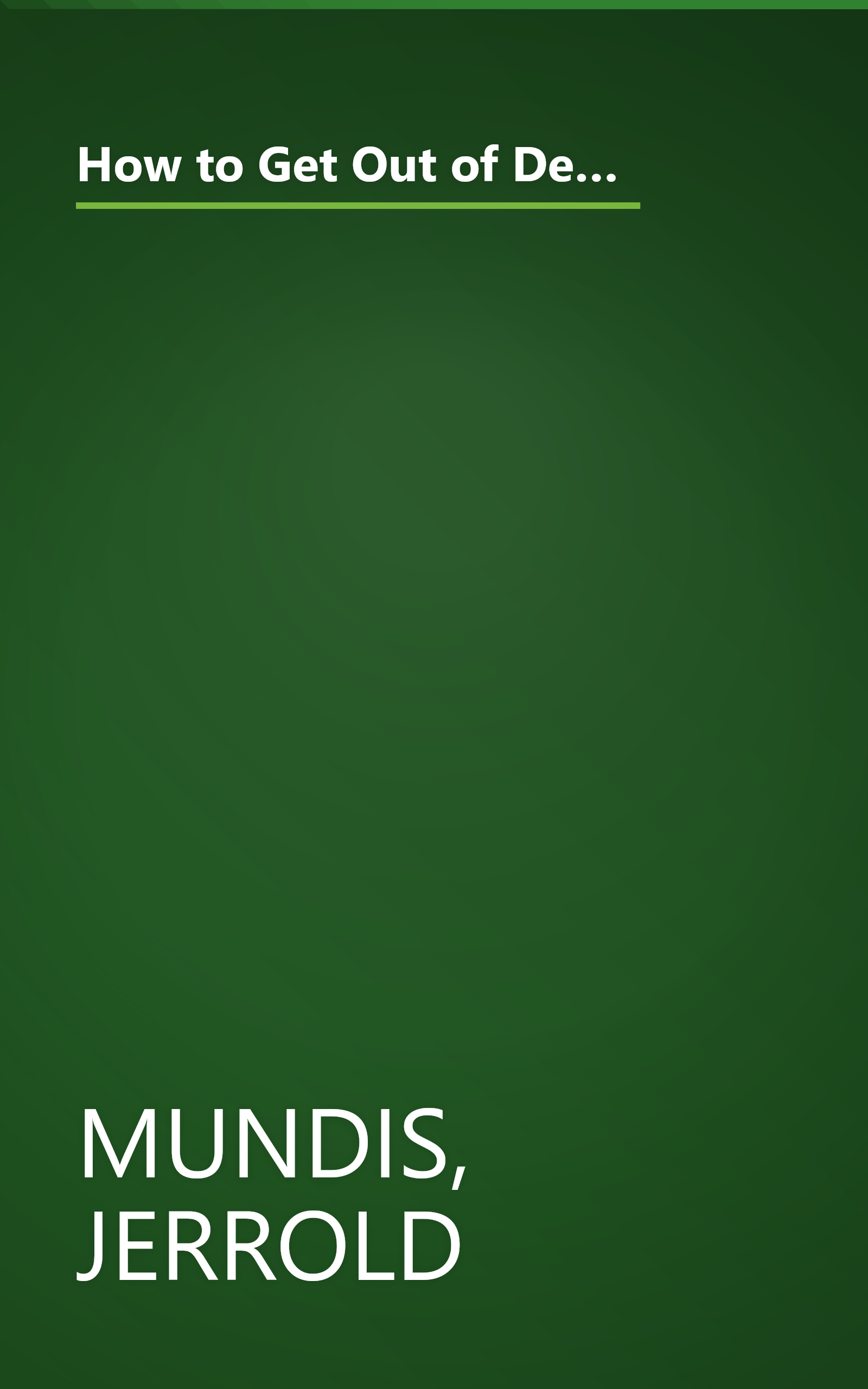 How to Get Out of Debt, Stay Out of Debt, and Live Prosperously: Based on the Proven Principles and Techniques of Debtors Anonymous book cover