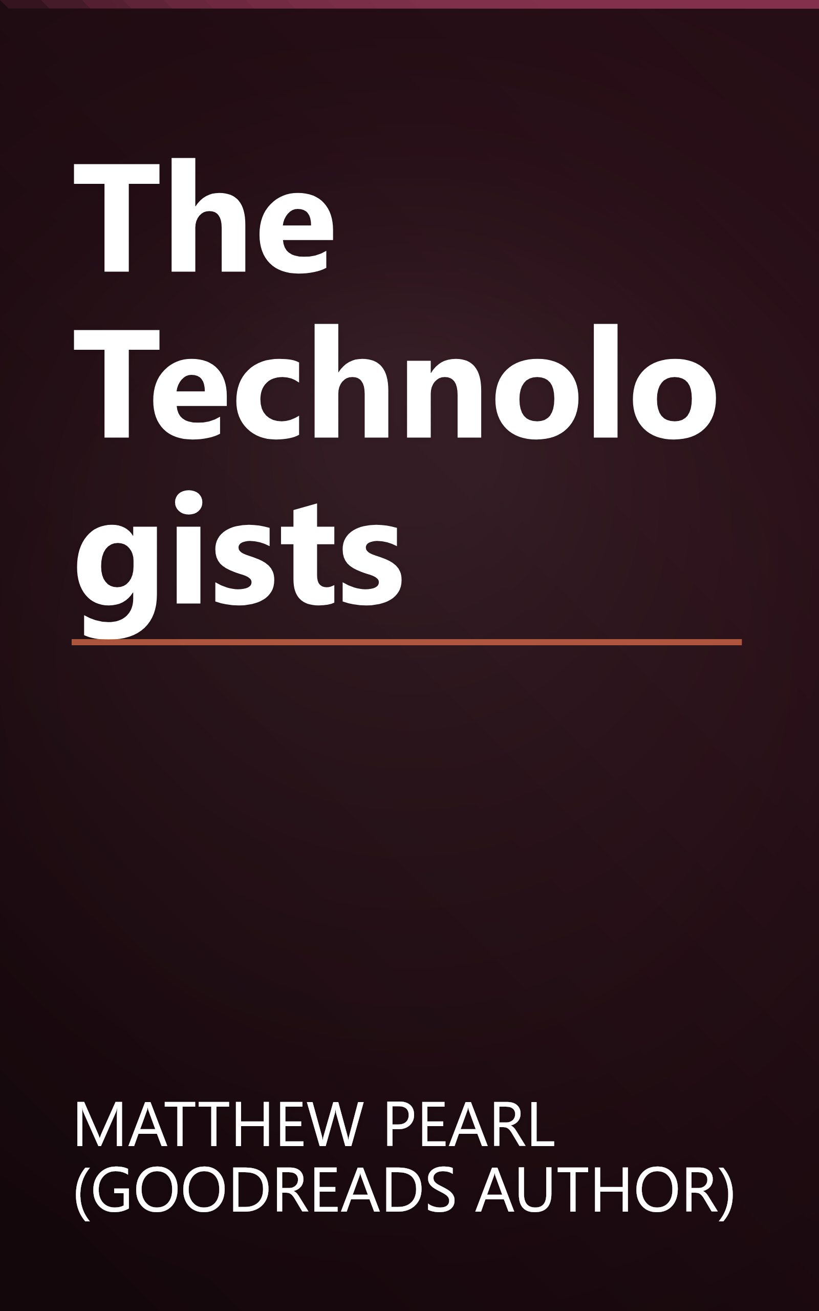 The Technologists book cover