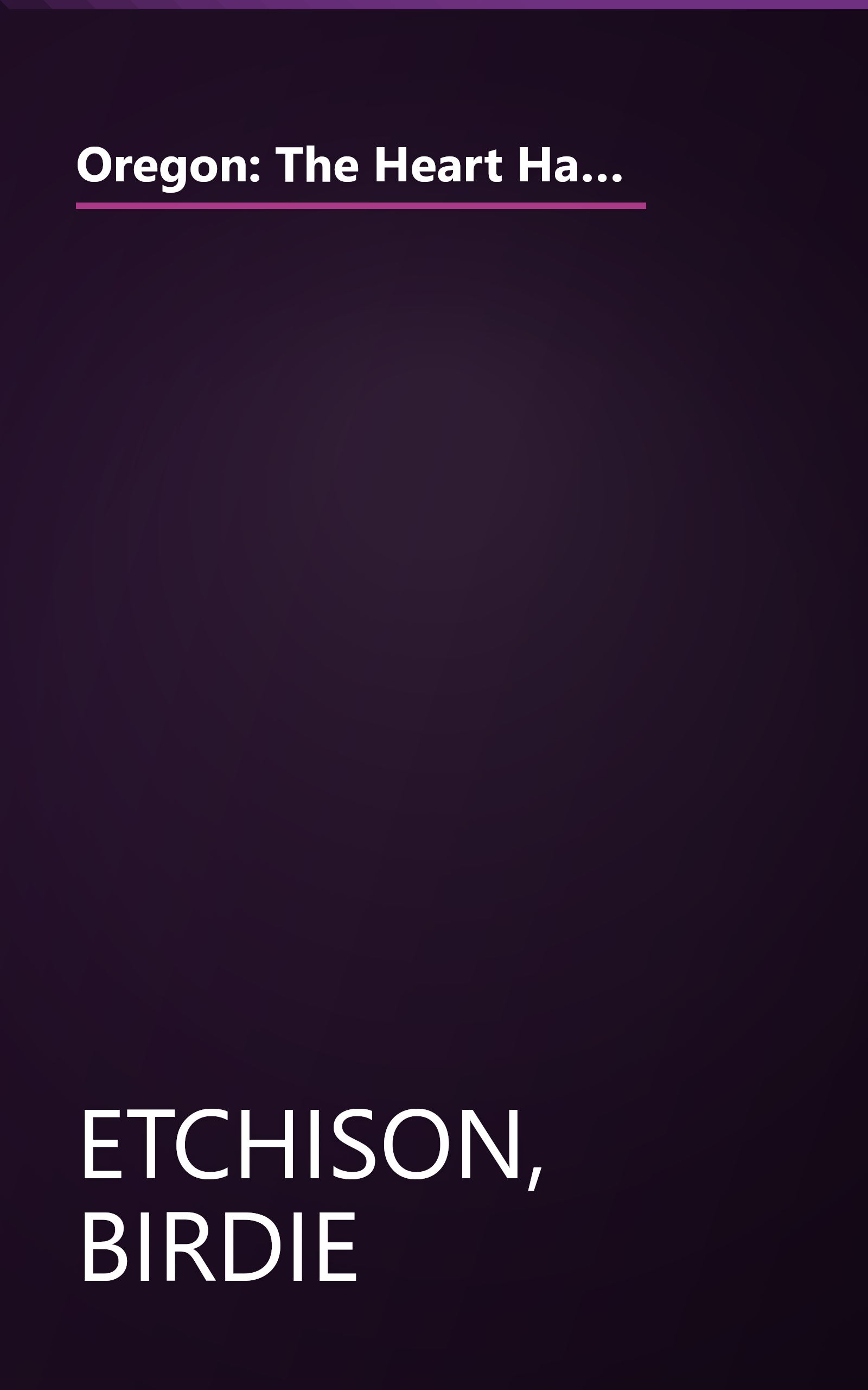 Oregon: The Heart Has Its Reasons/Love Shall Come Again/Love's Tender Path/Anna's Hope (Inspirational Romance Collection) book cover