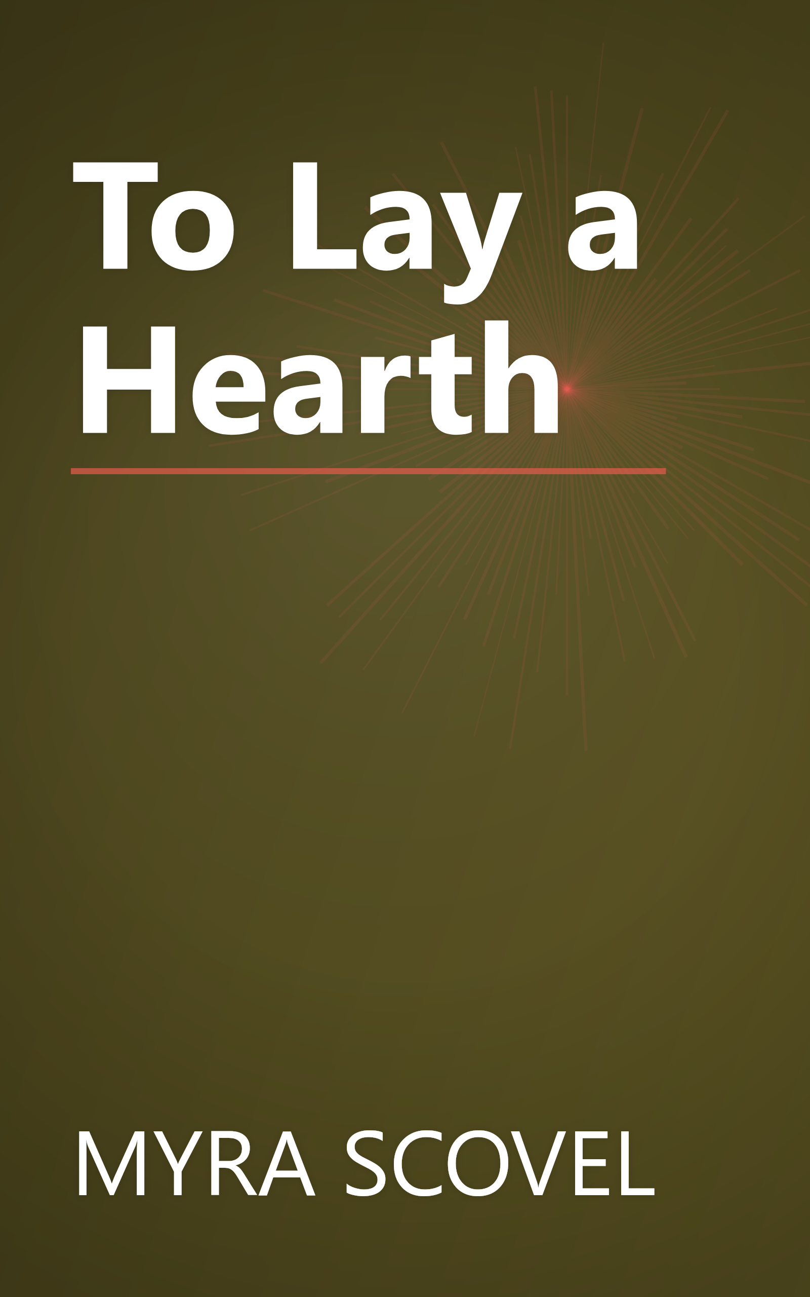 To Lay a Hearth book cover