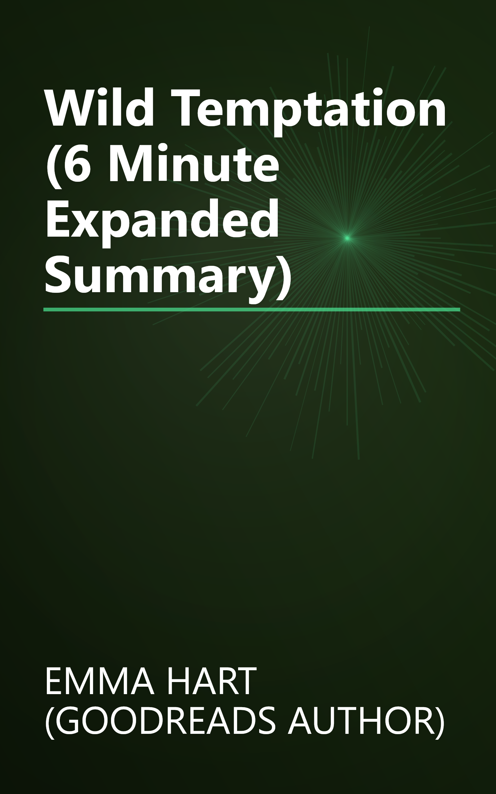 Wild Temptation (6 Minute   Expanded Summary) book cover