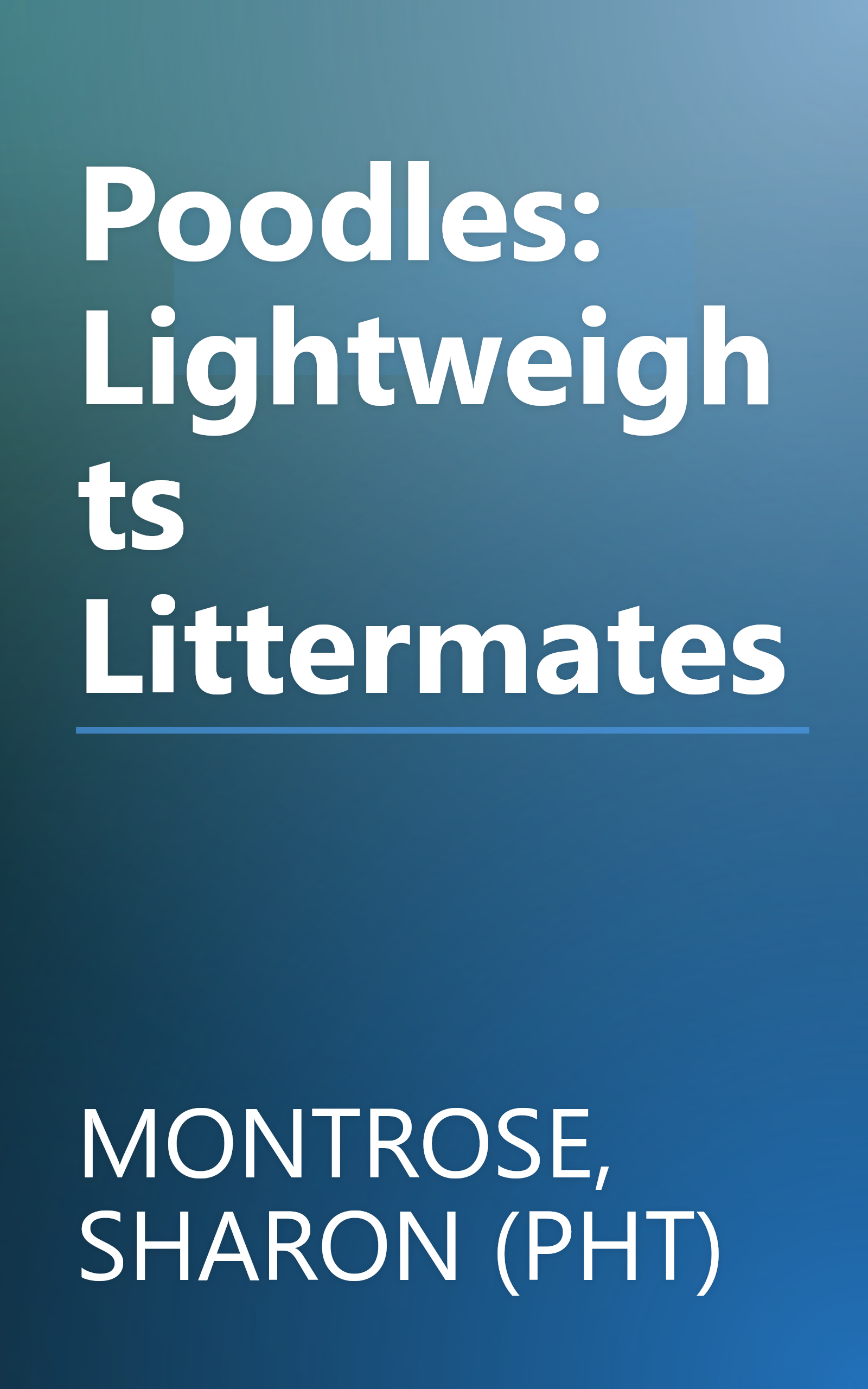 Poodles: Lightweights Littermates book cover