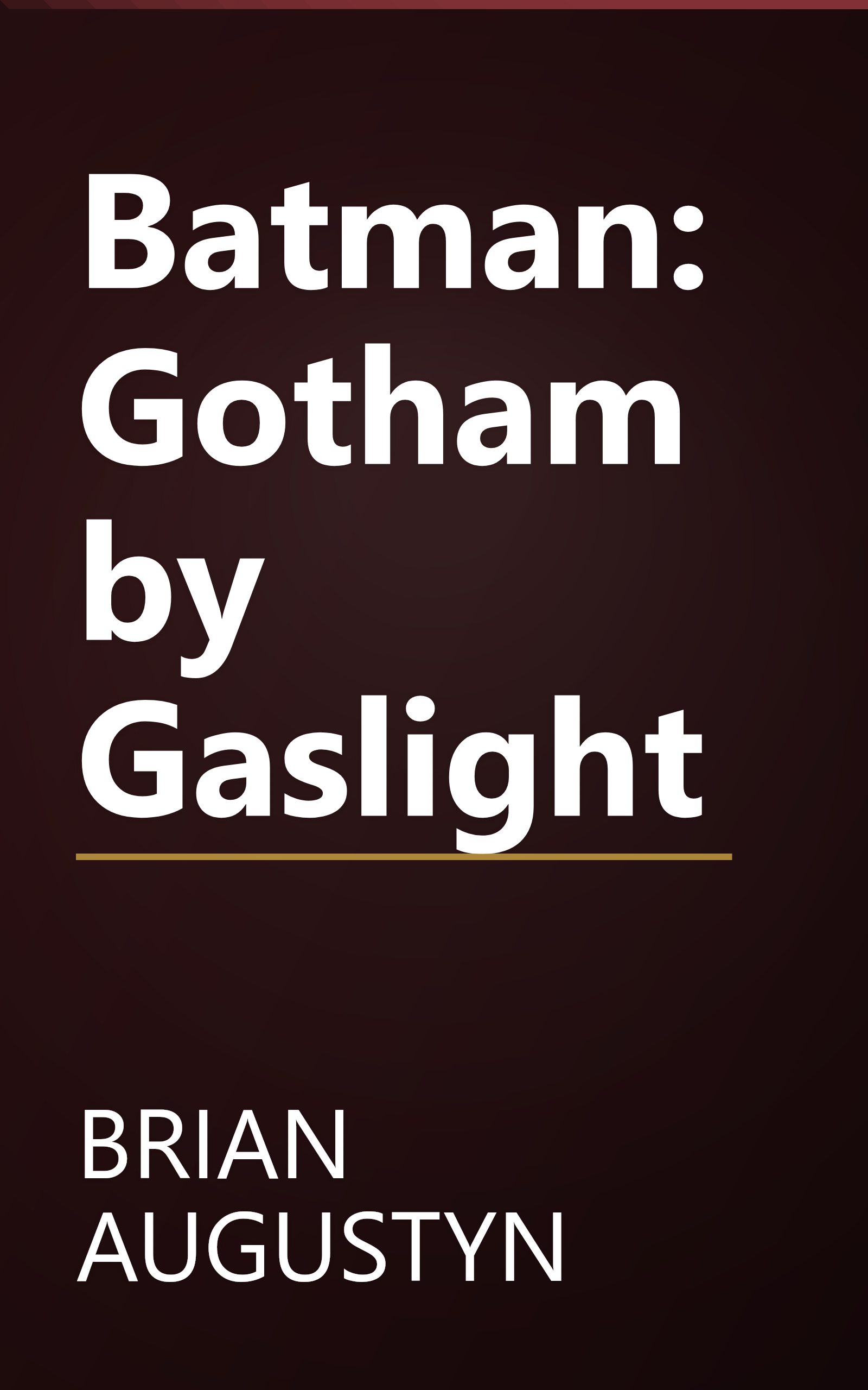 Batman: Gotham by Gaslight book cover