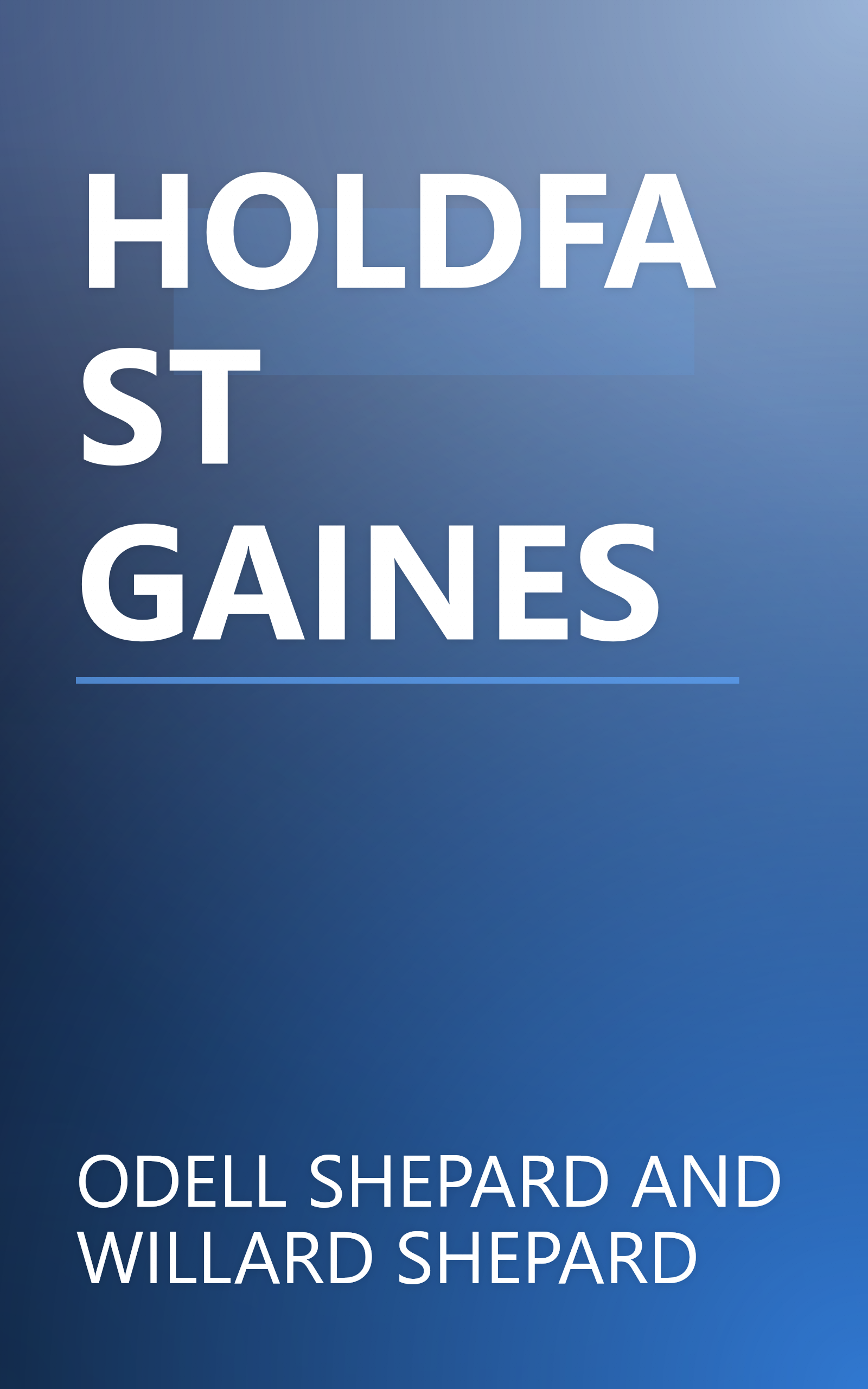 HOLDFAST GAINES book cover