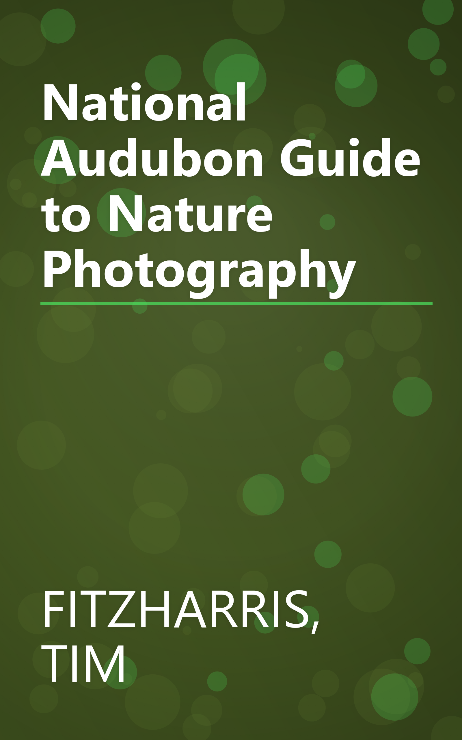 National Audubon Guide to Nature Photography book cover