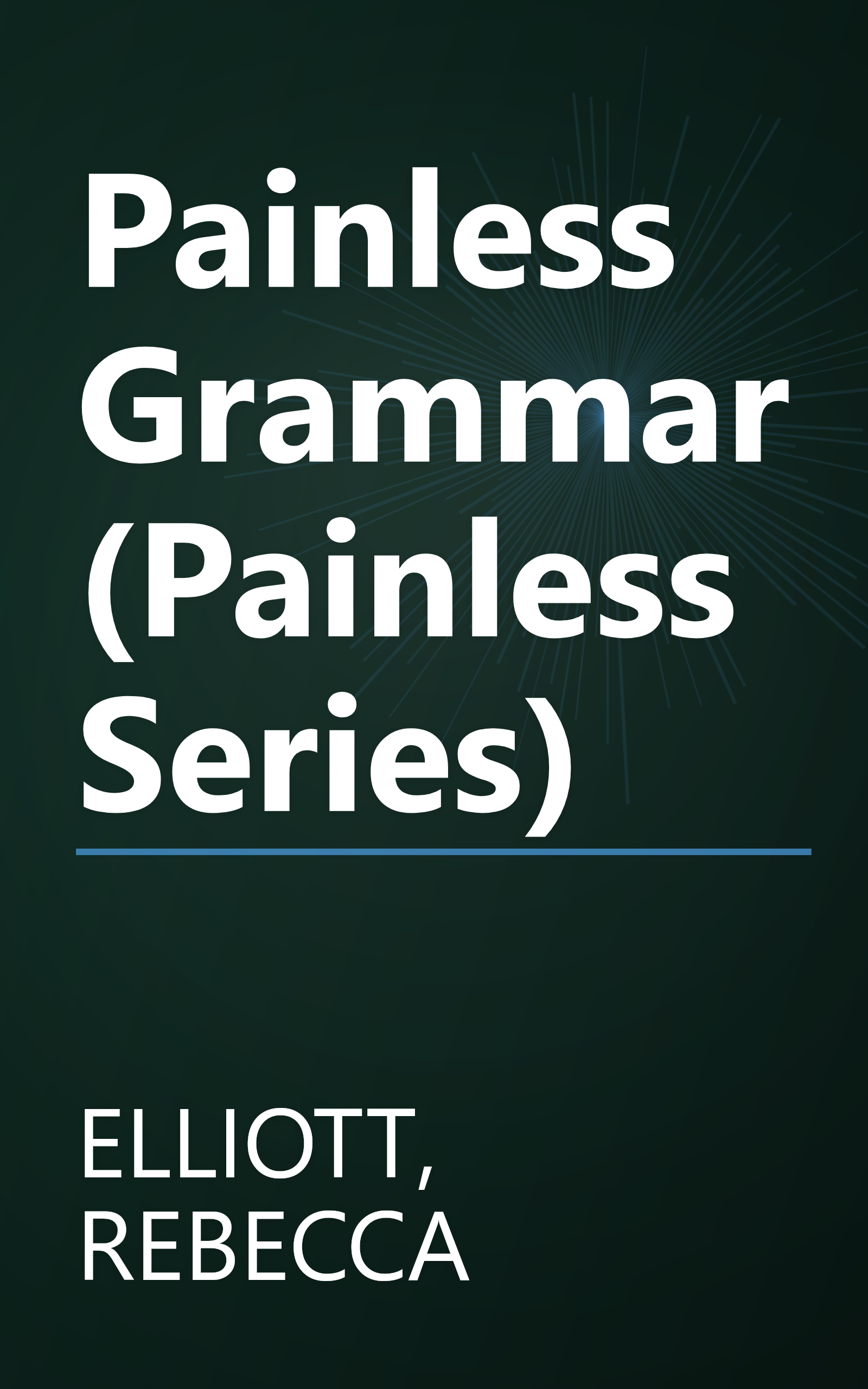 Painless Grammar (Painless Series) book cover