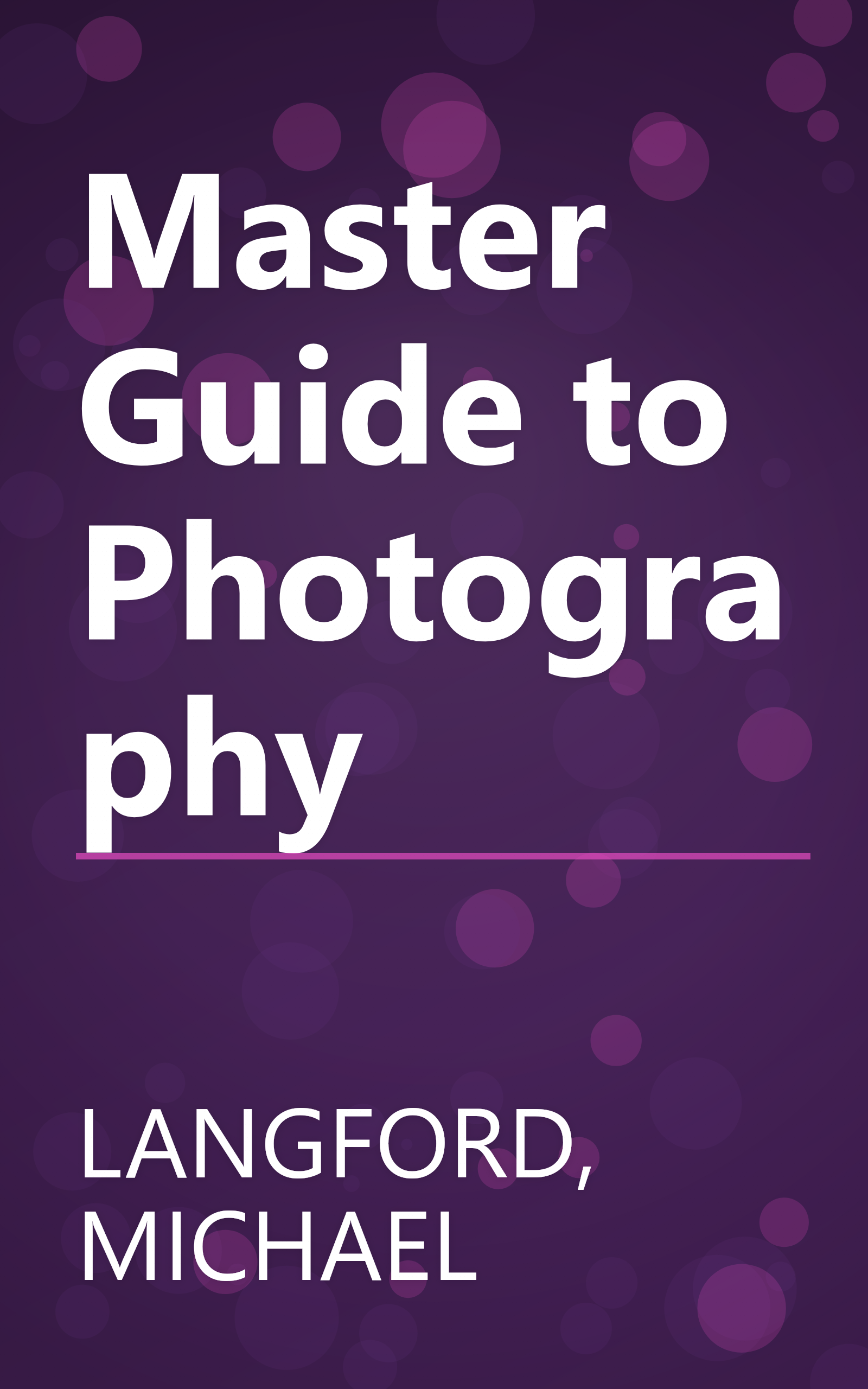Master Guide to Photography book cover