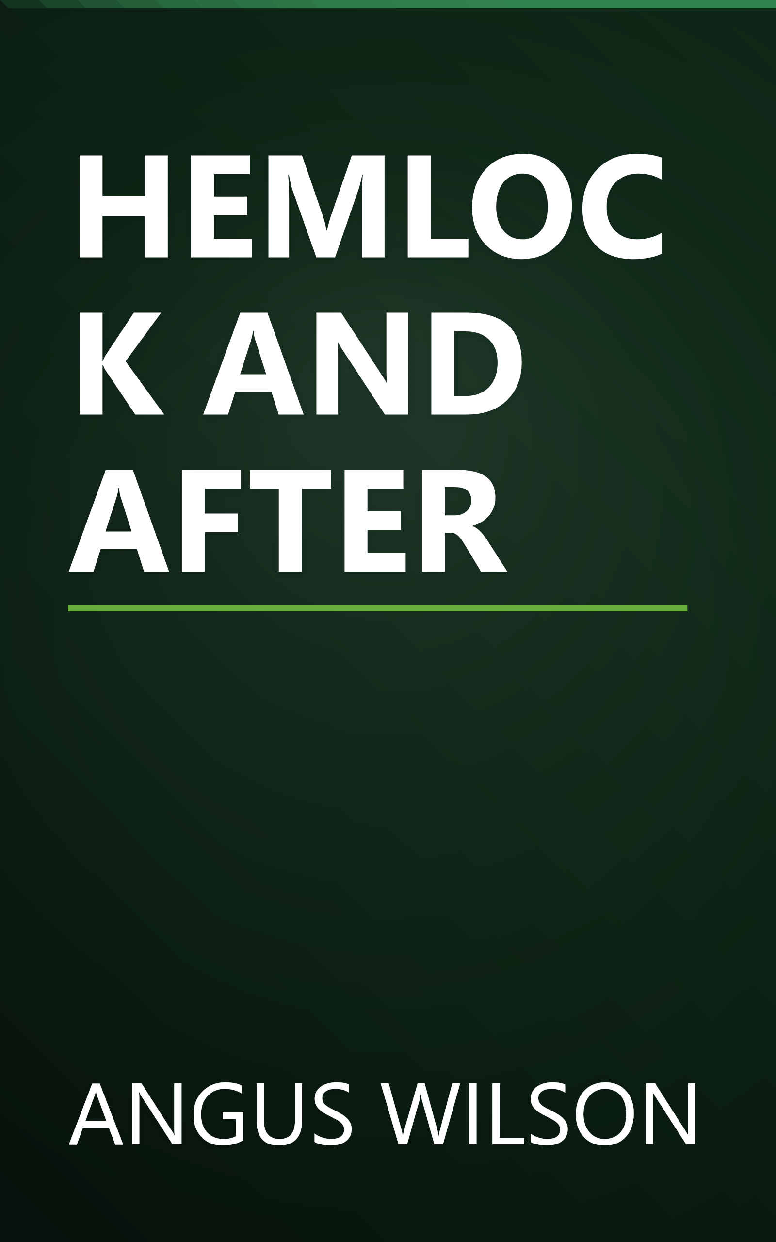 HEMLOCK AND AFTER book cover
