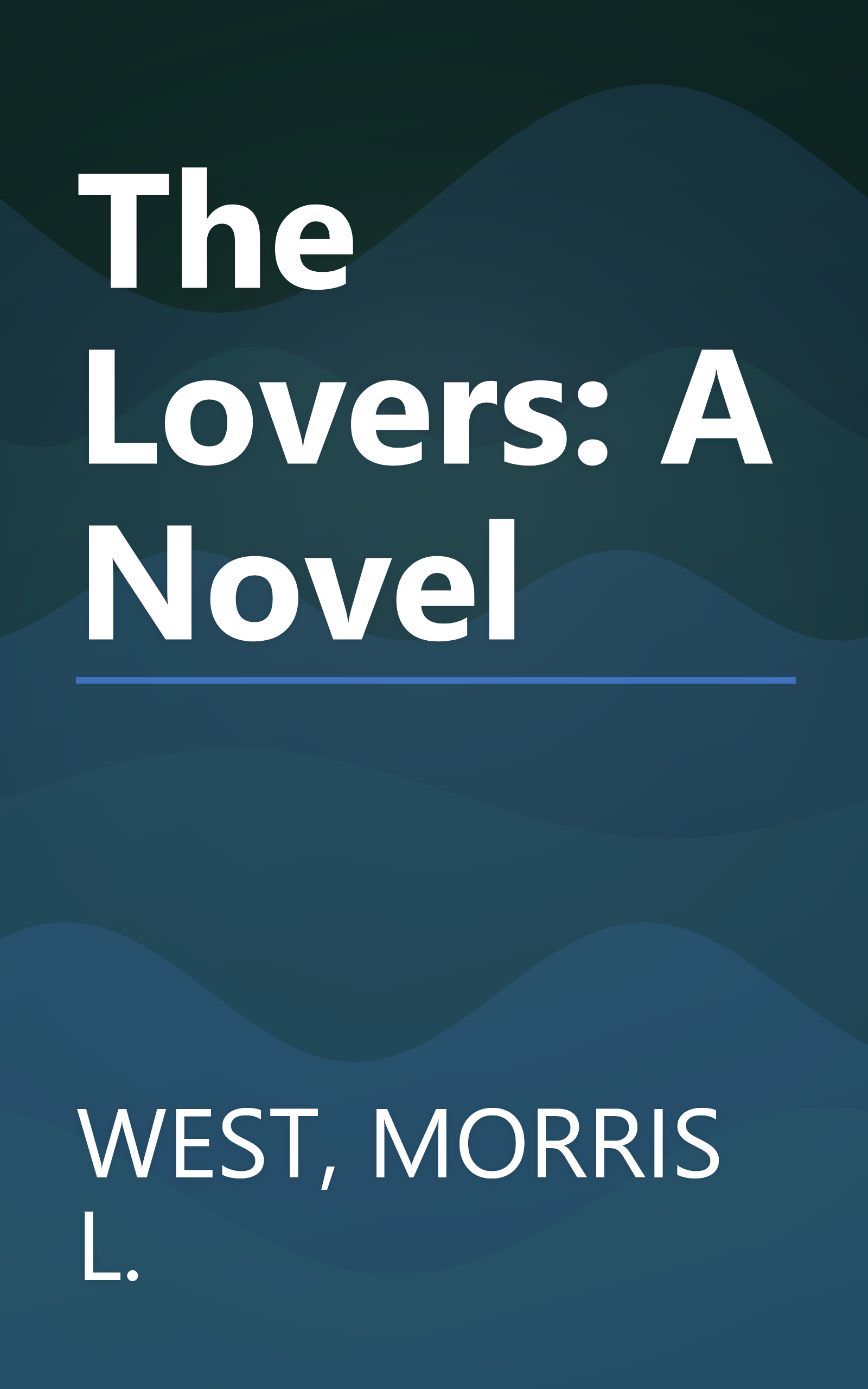 The Lovers: A Novel book cover