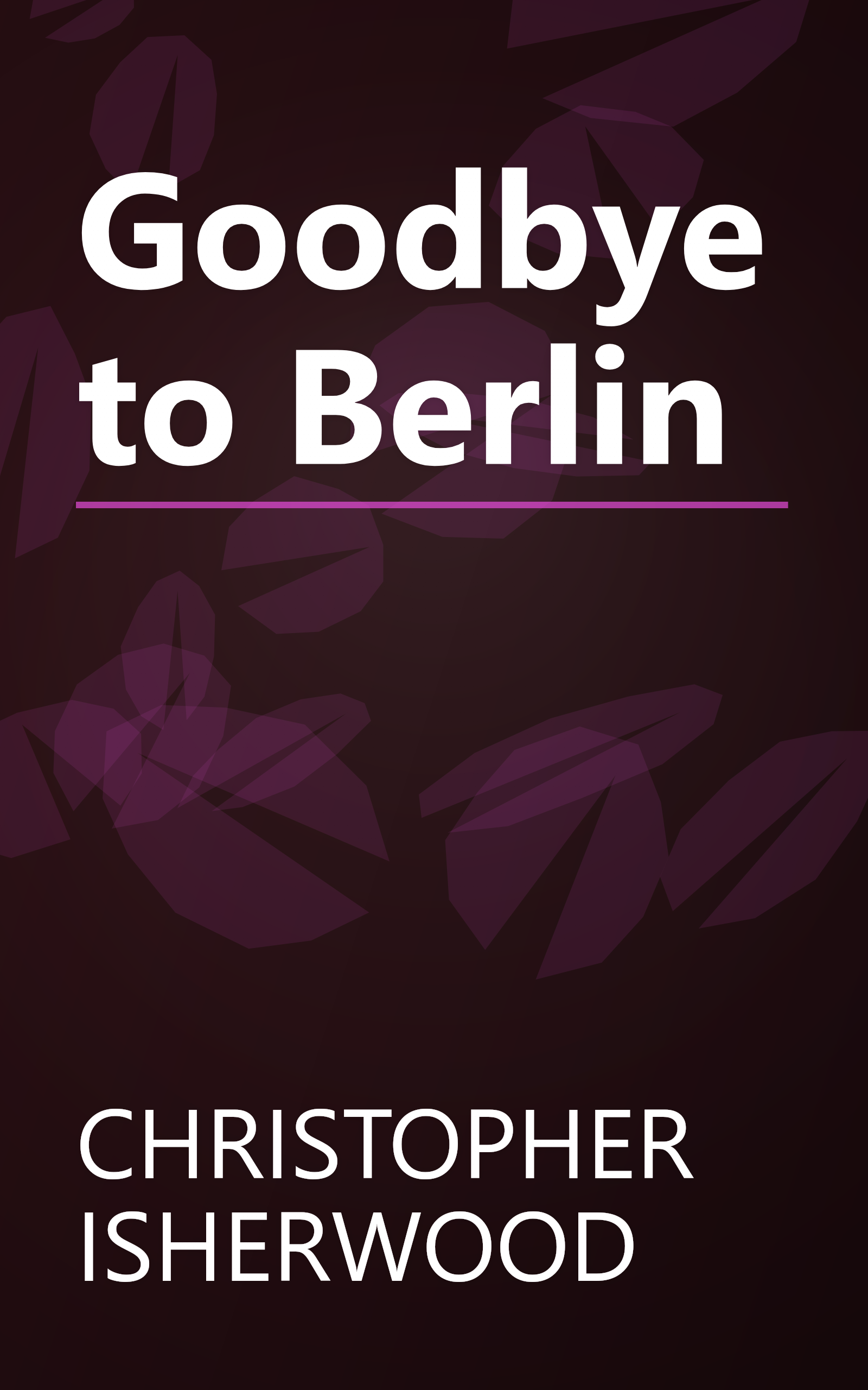 Goodbye to Berlin book cover