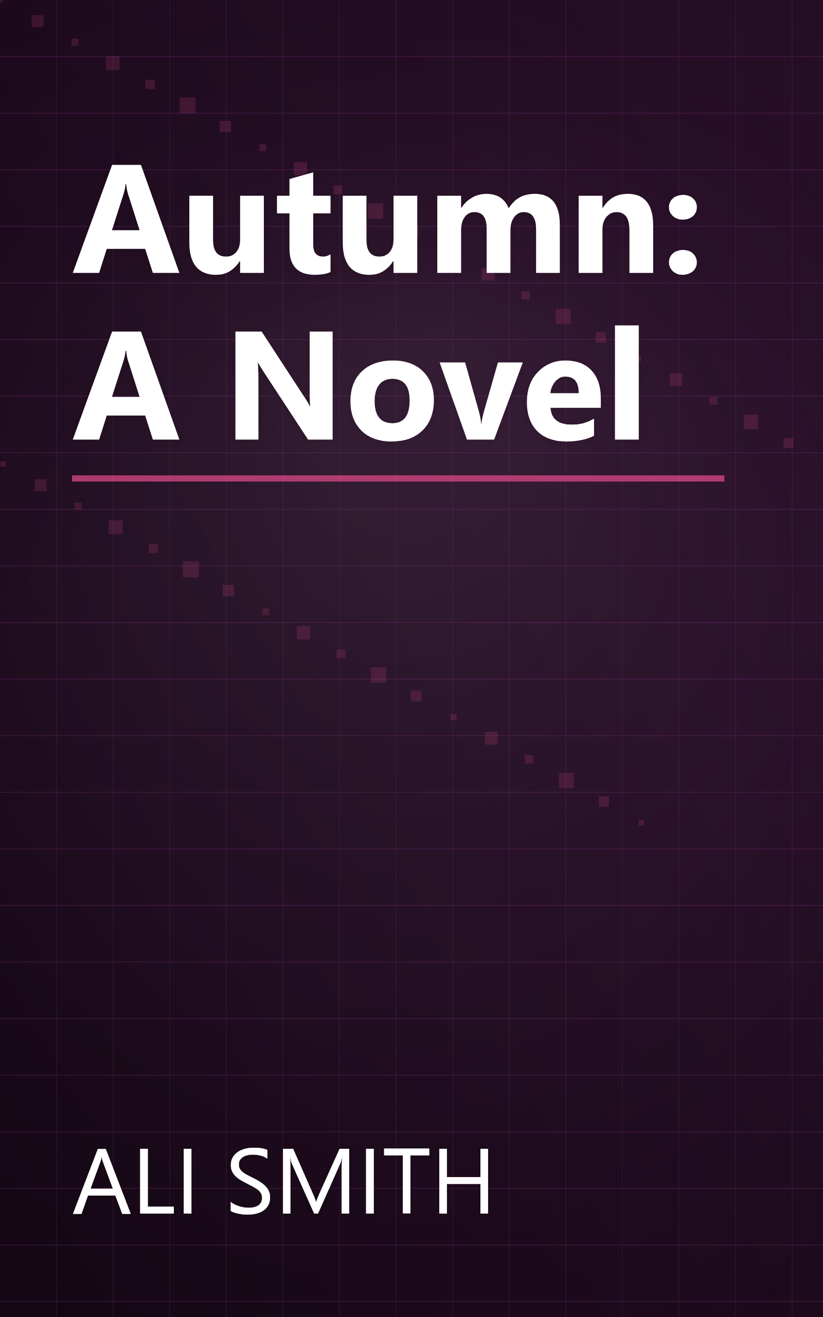 Autumn: A Novel book cover