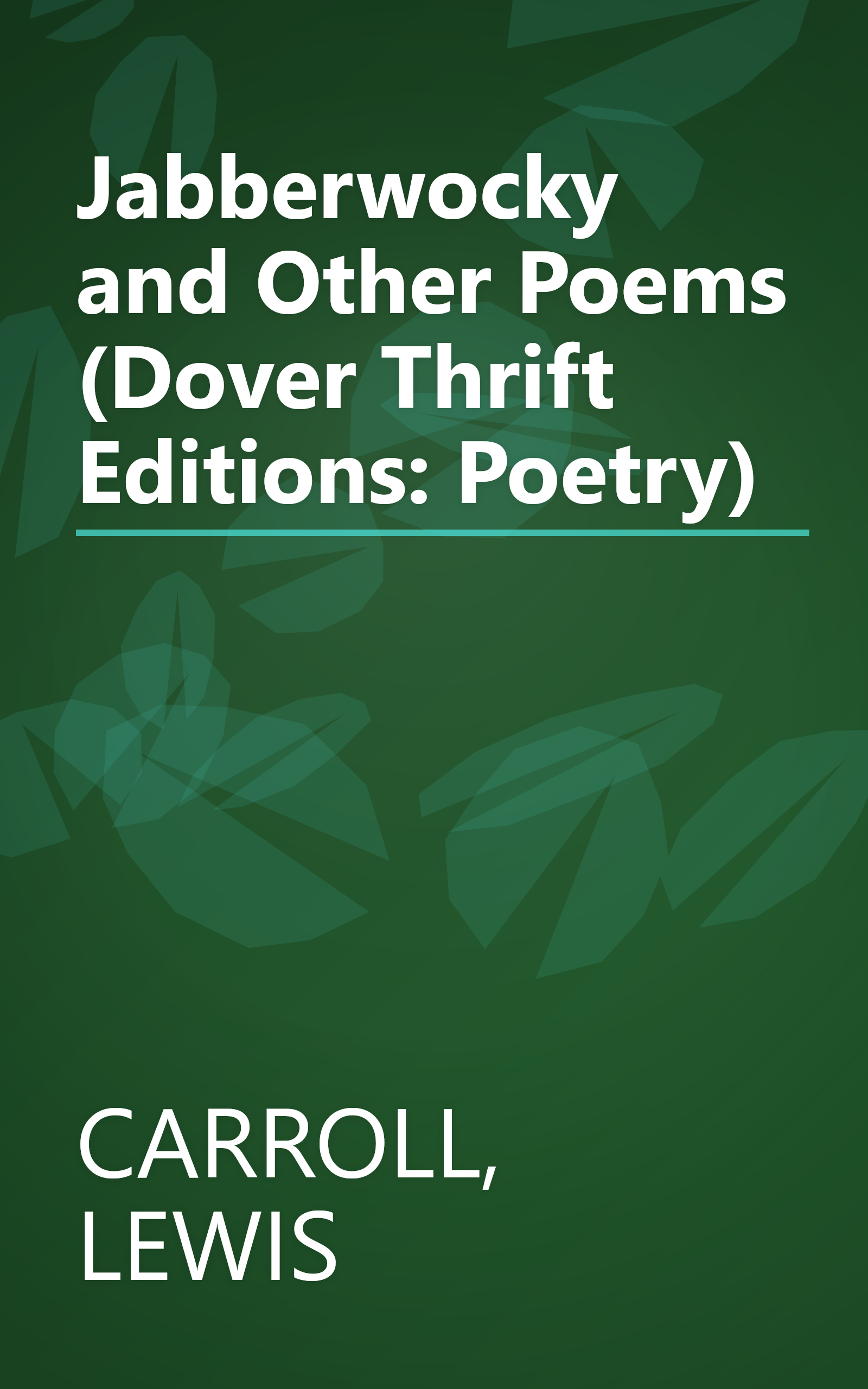 Jabberwocky and Other Poems (Dover Thrift Editions: Poetry) book cover