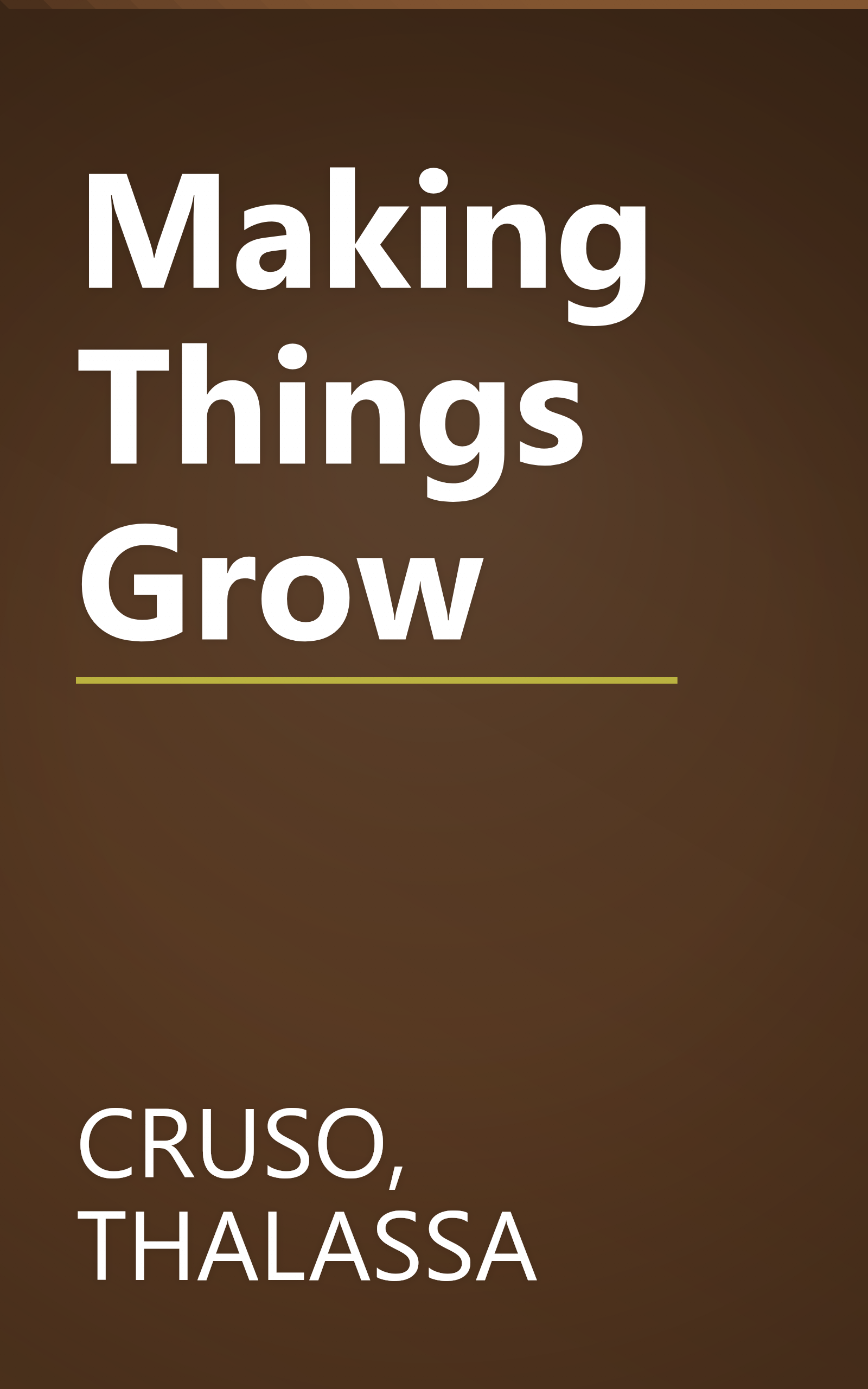 Making Things Grow book cover