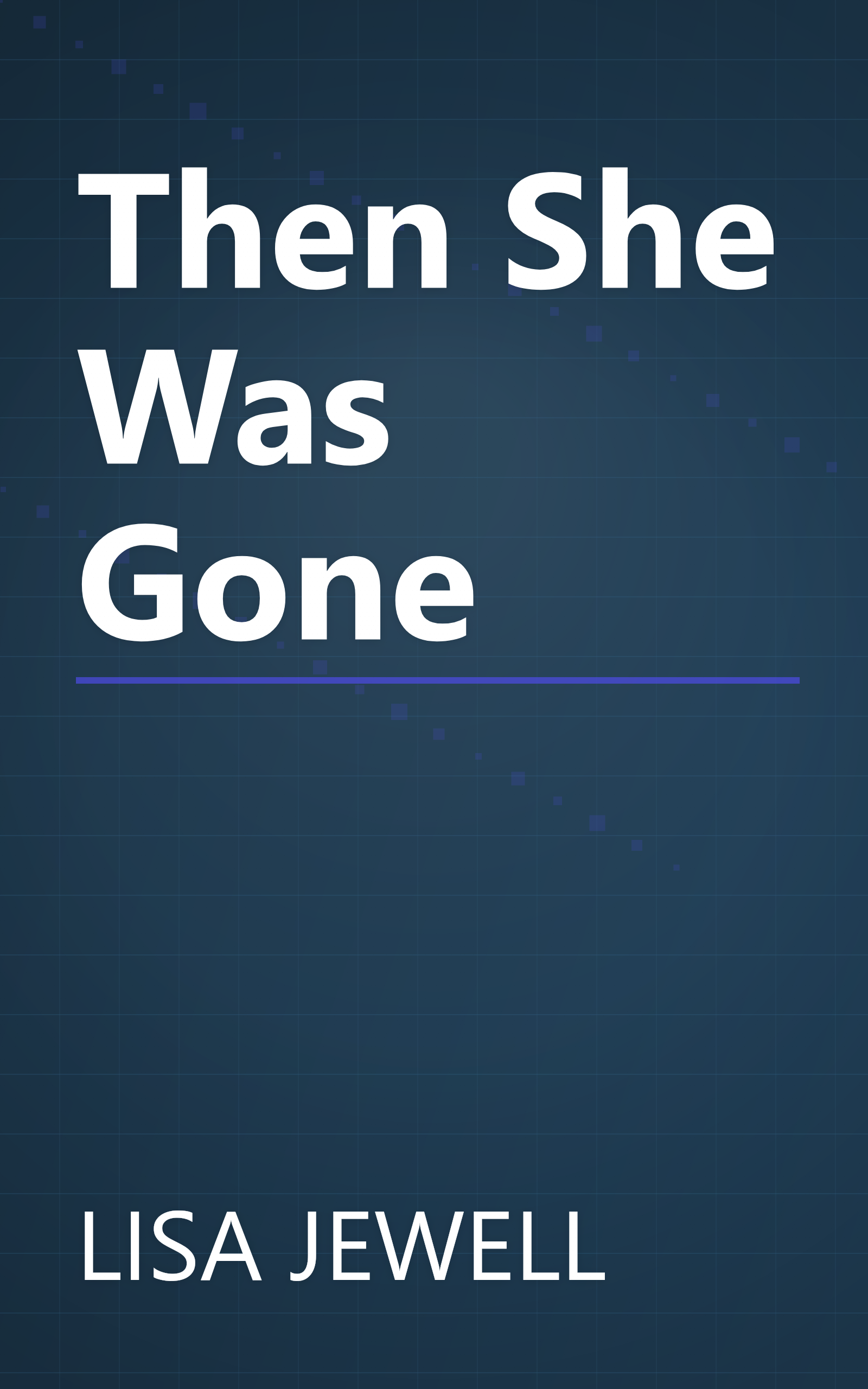Then She Was Gone book cover