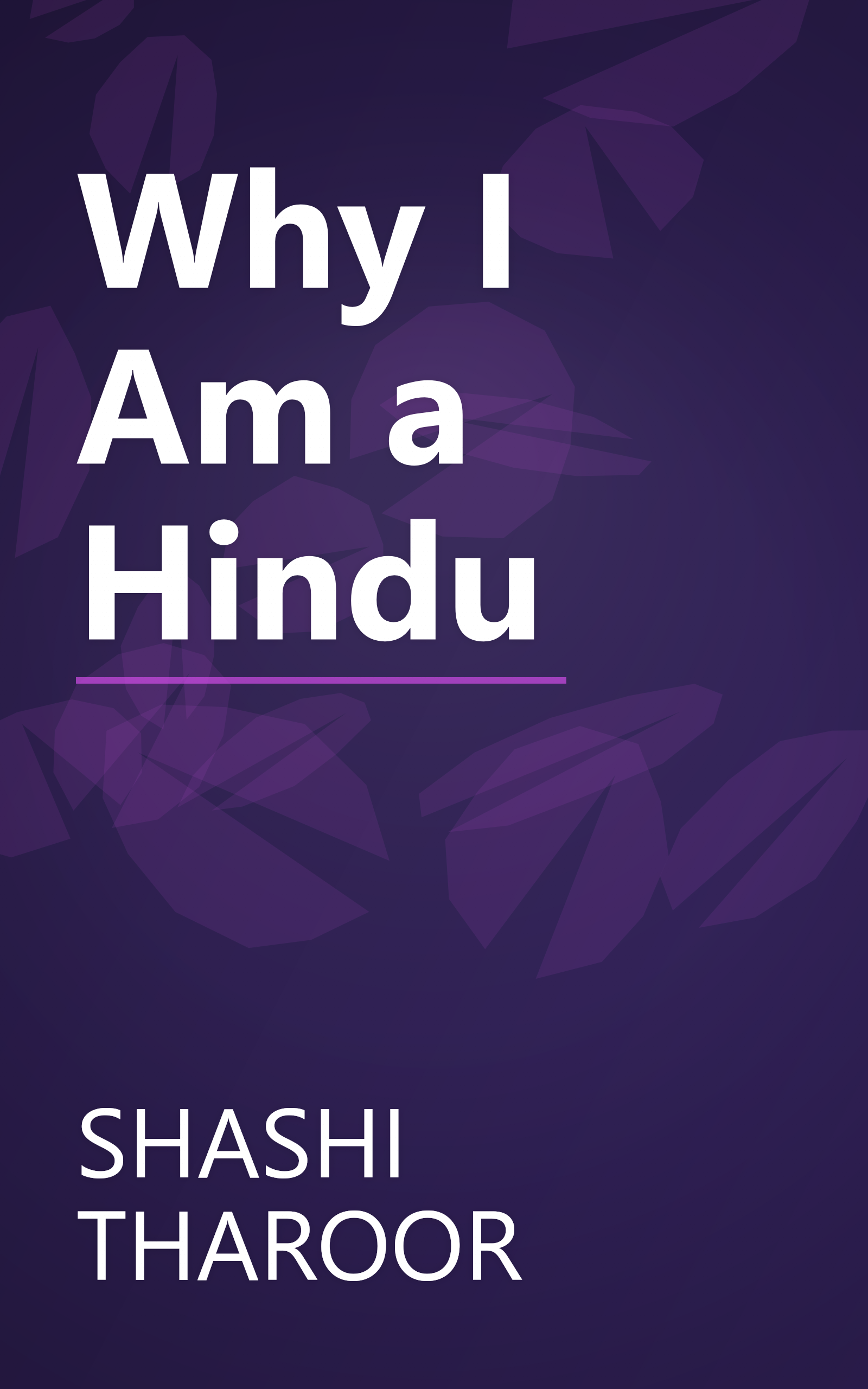 Why I Am a Hindu book cover