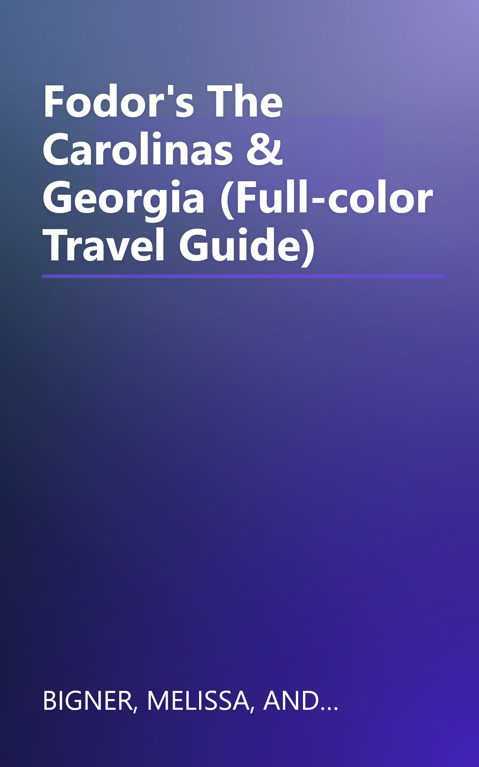 Fodor's The Carolinas & Georgia (Full-color Travel Guide) book cover