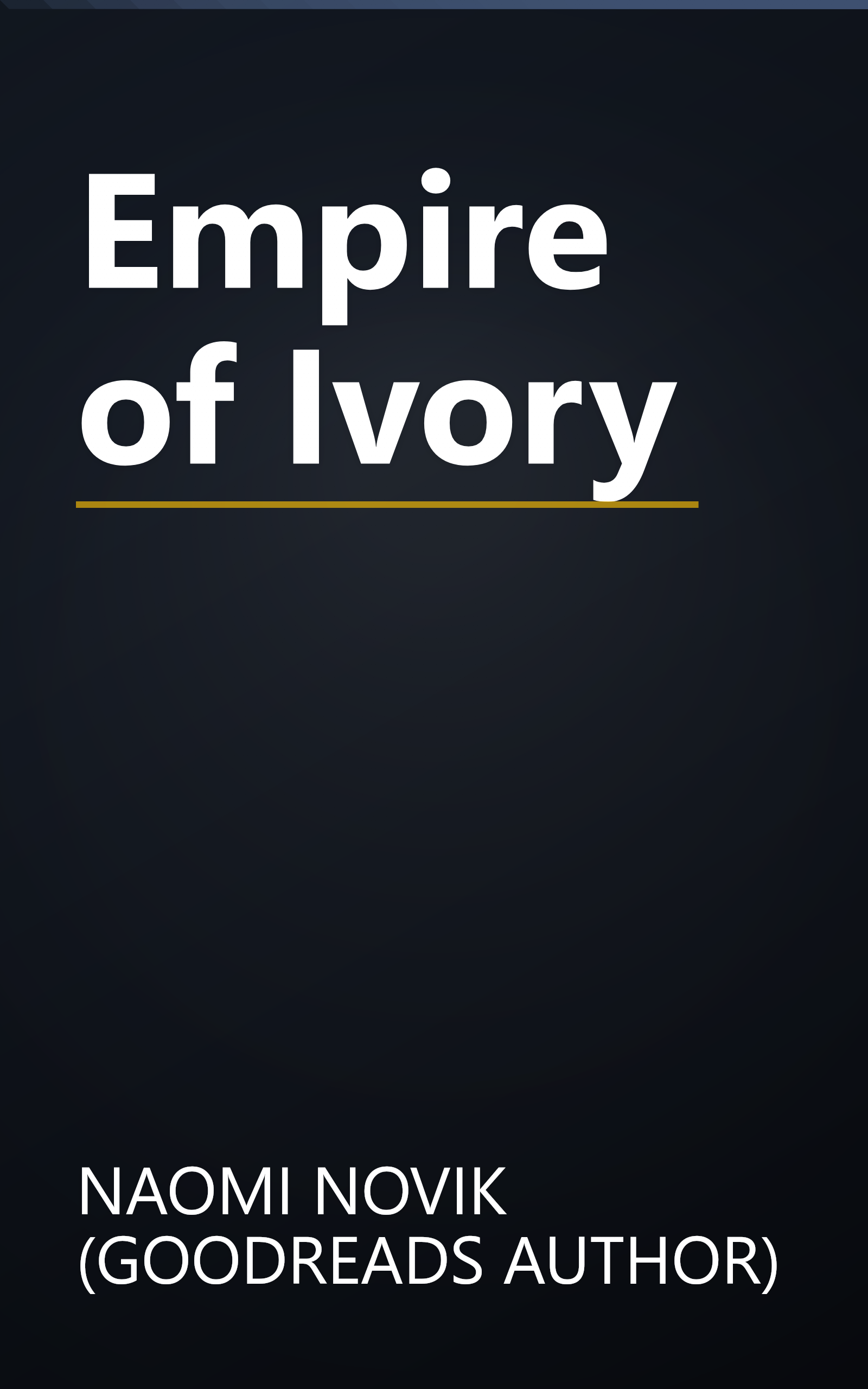 Empire of Ivory book cover