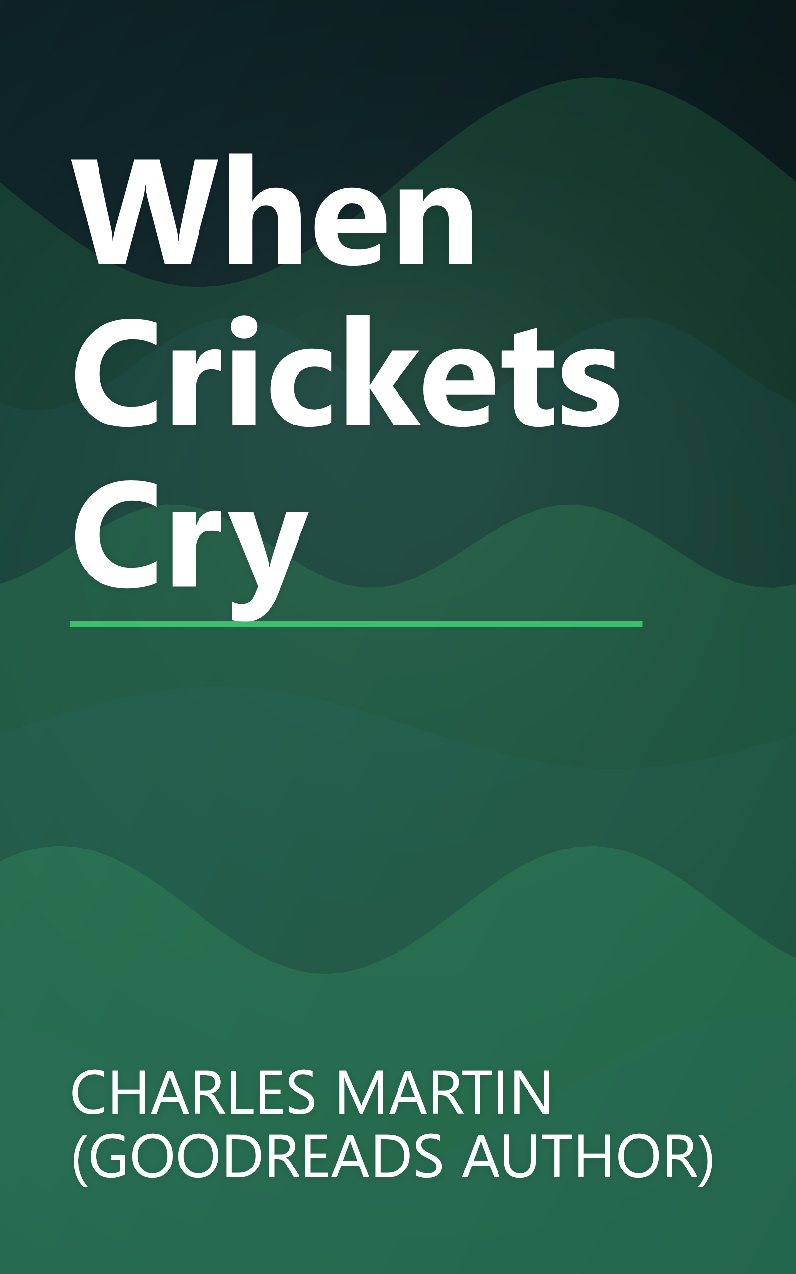 When Crickets Cry book cover