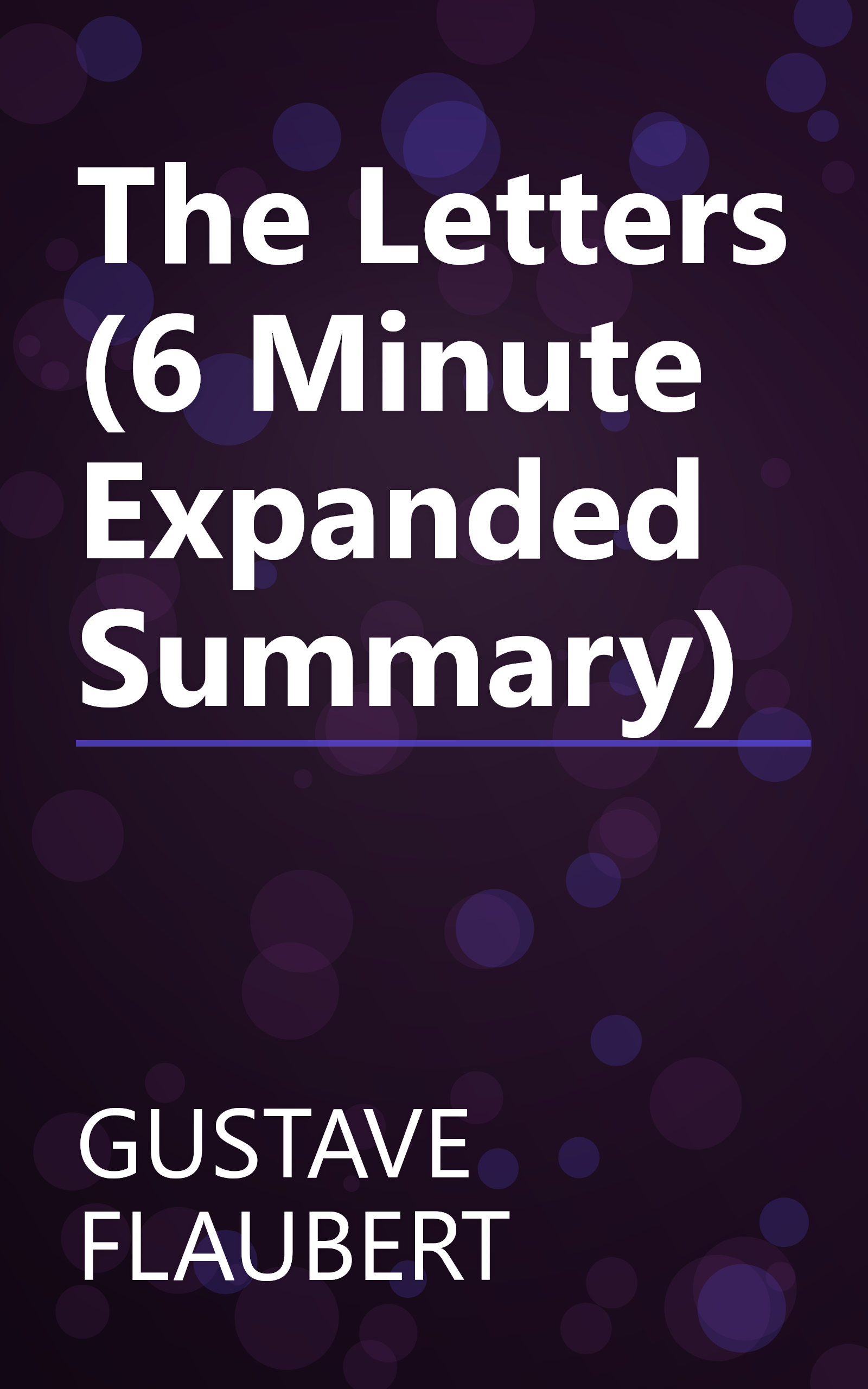 The Letters (6 Minute   Expanded Summary) book cover