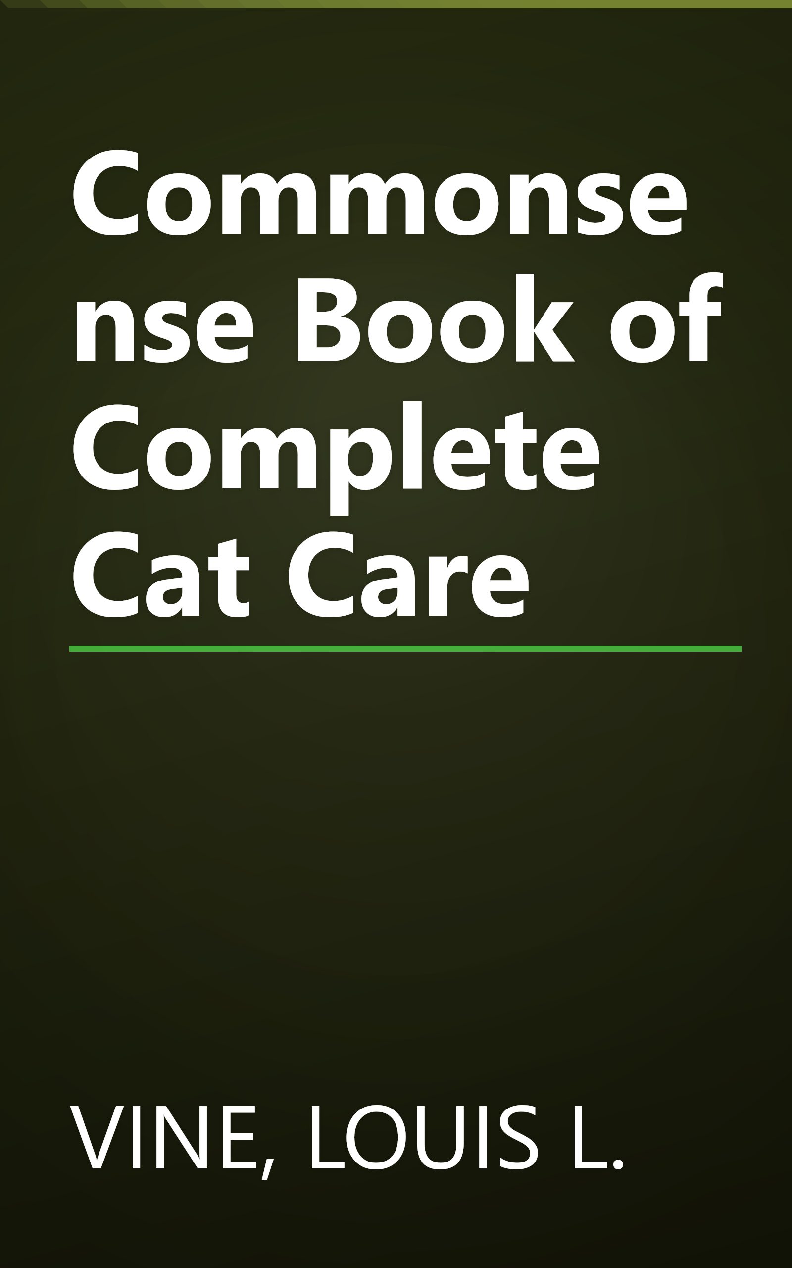 Commonsense Book of Complete Cat Care book cover