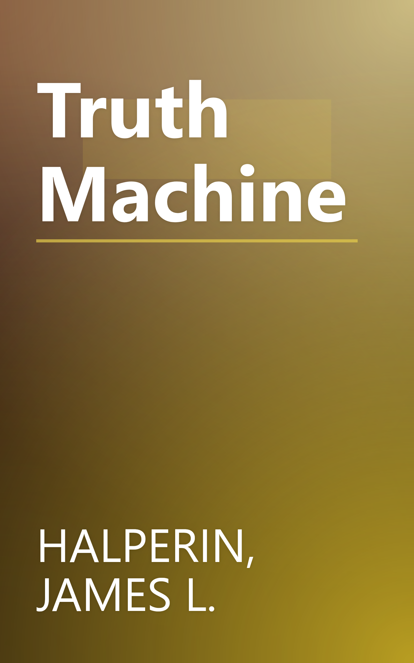 Truth Machine book cover