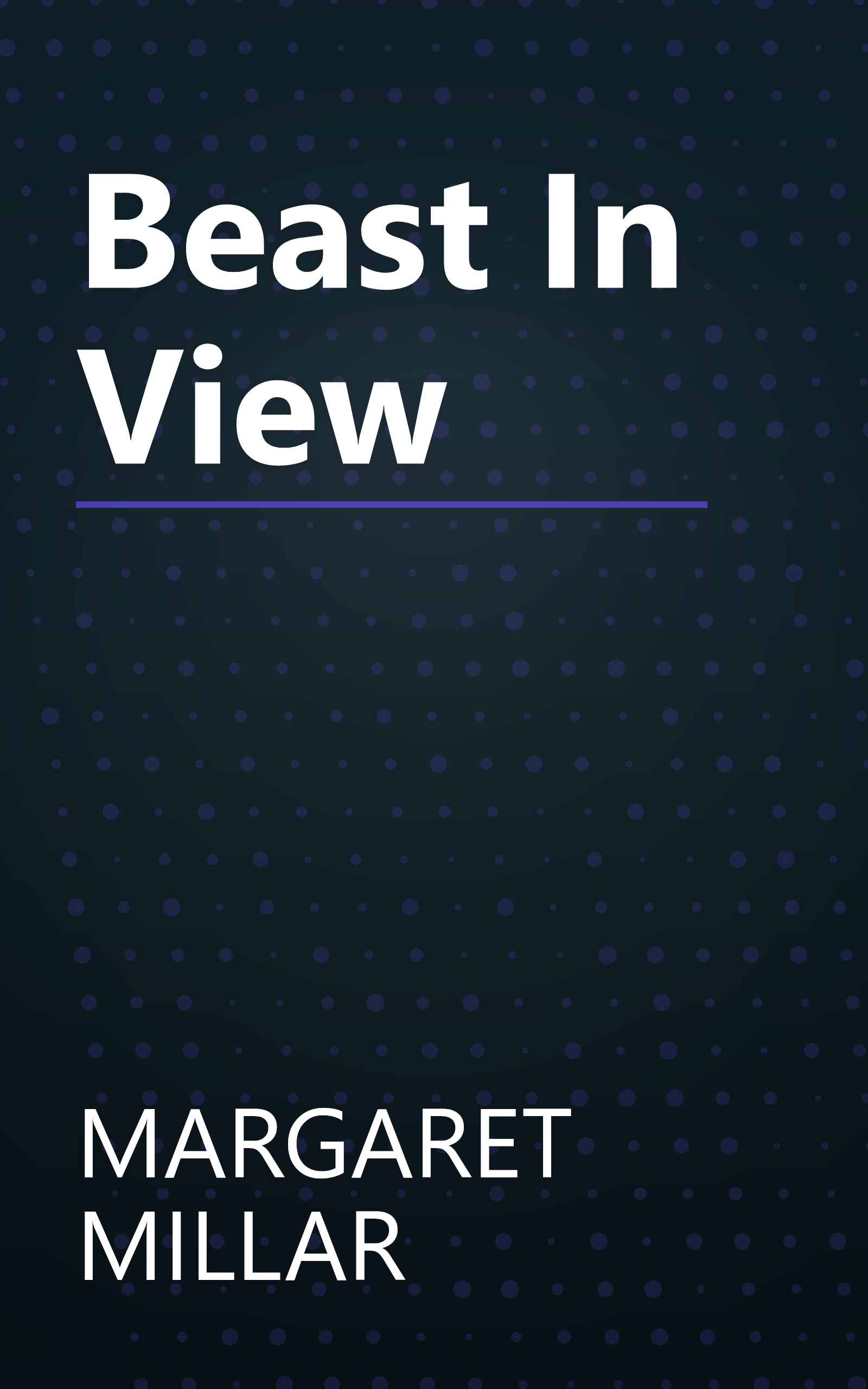 Beast In View book cover