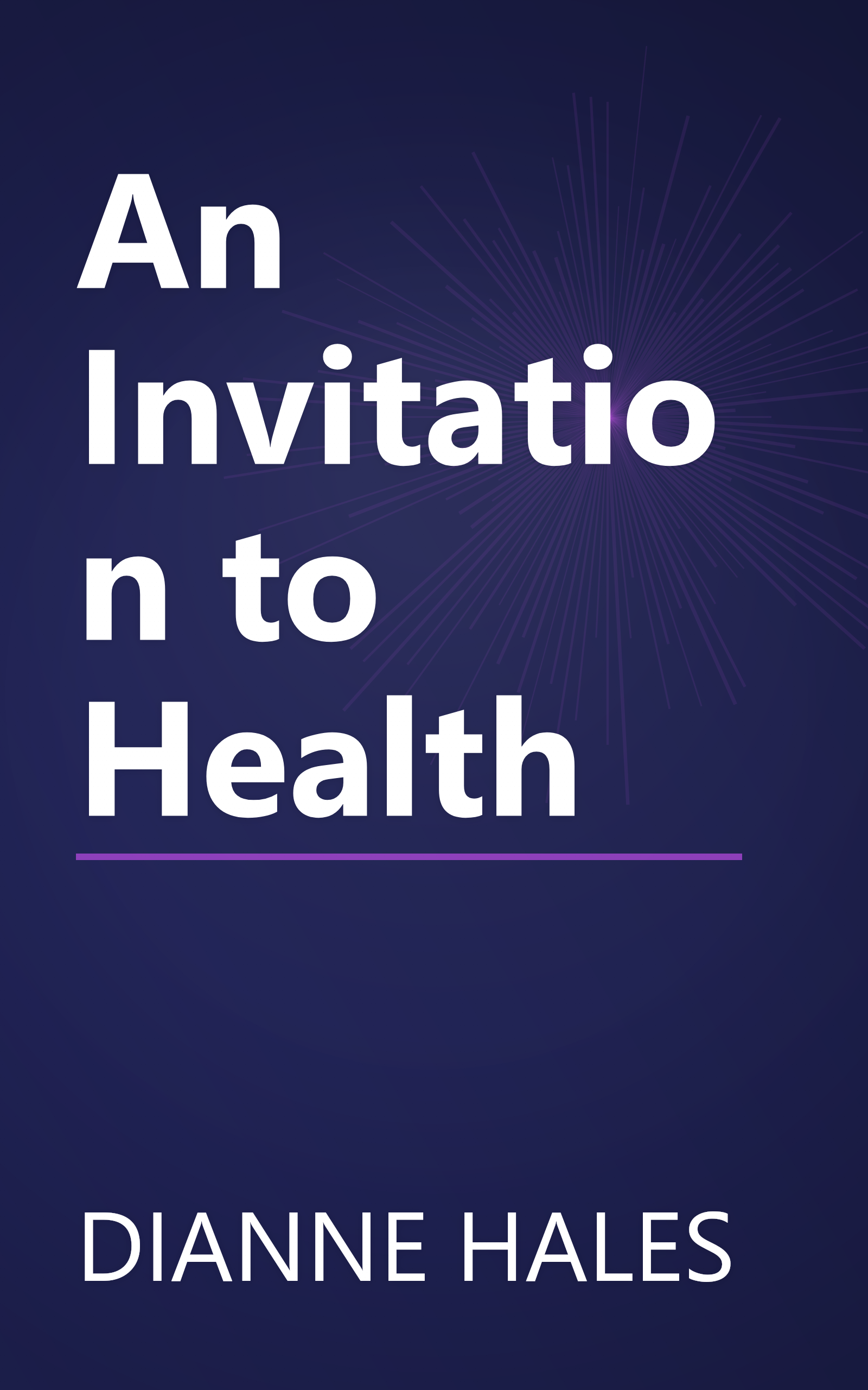 An Invitation to Health book cover