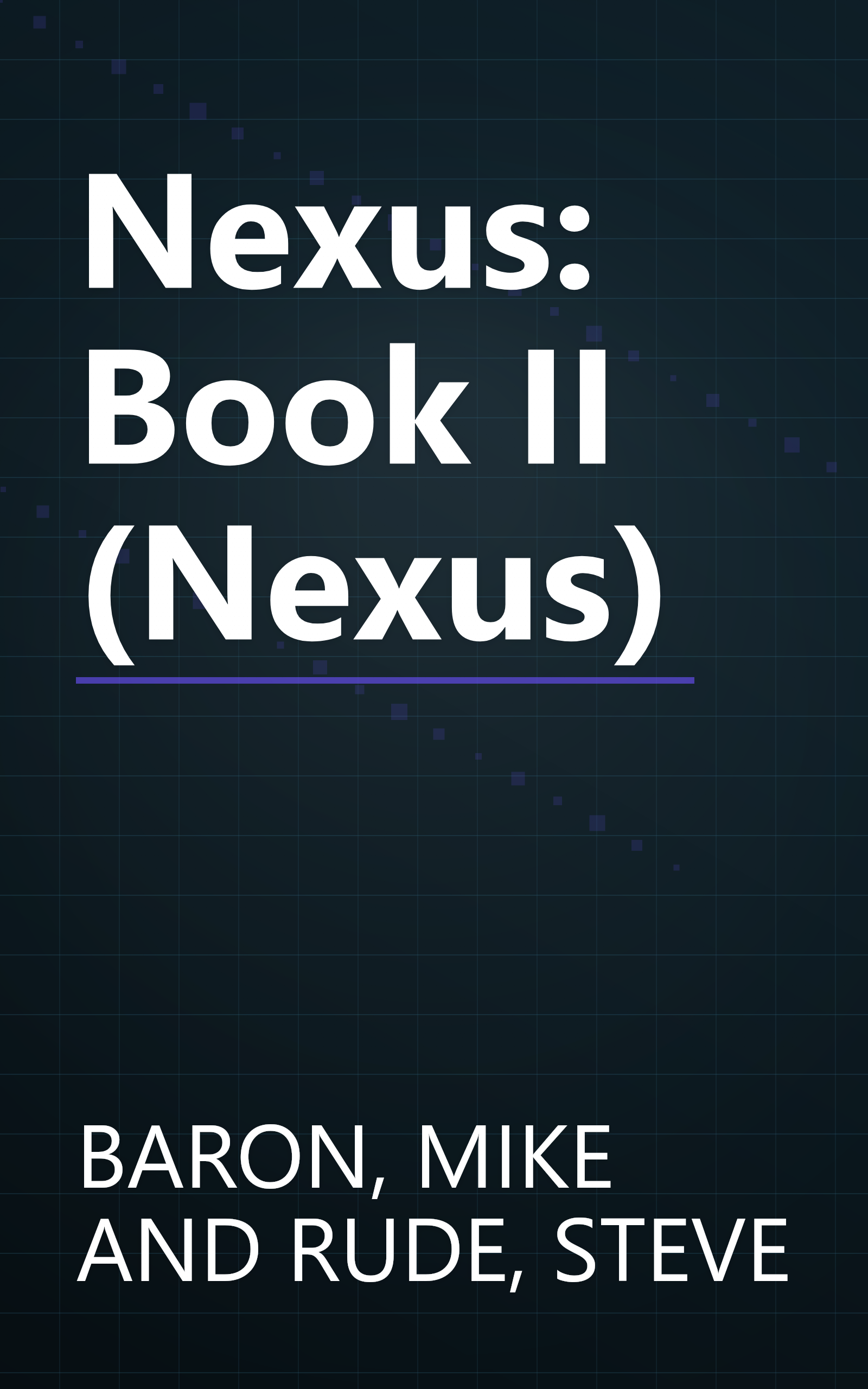 Nexus: Book II (Nexus) book cover