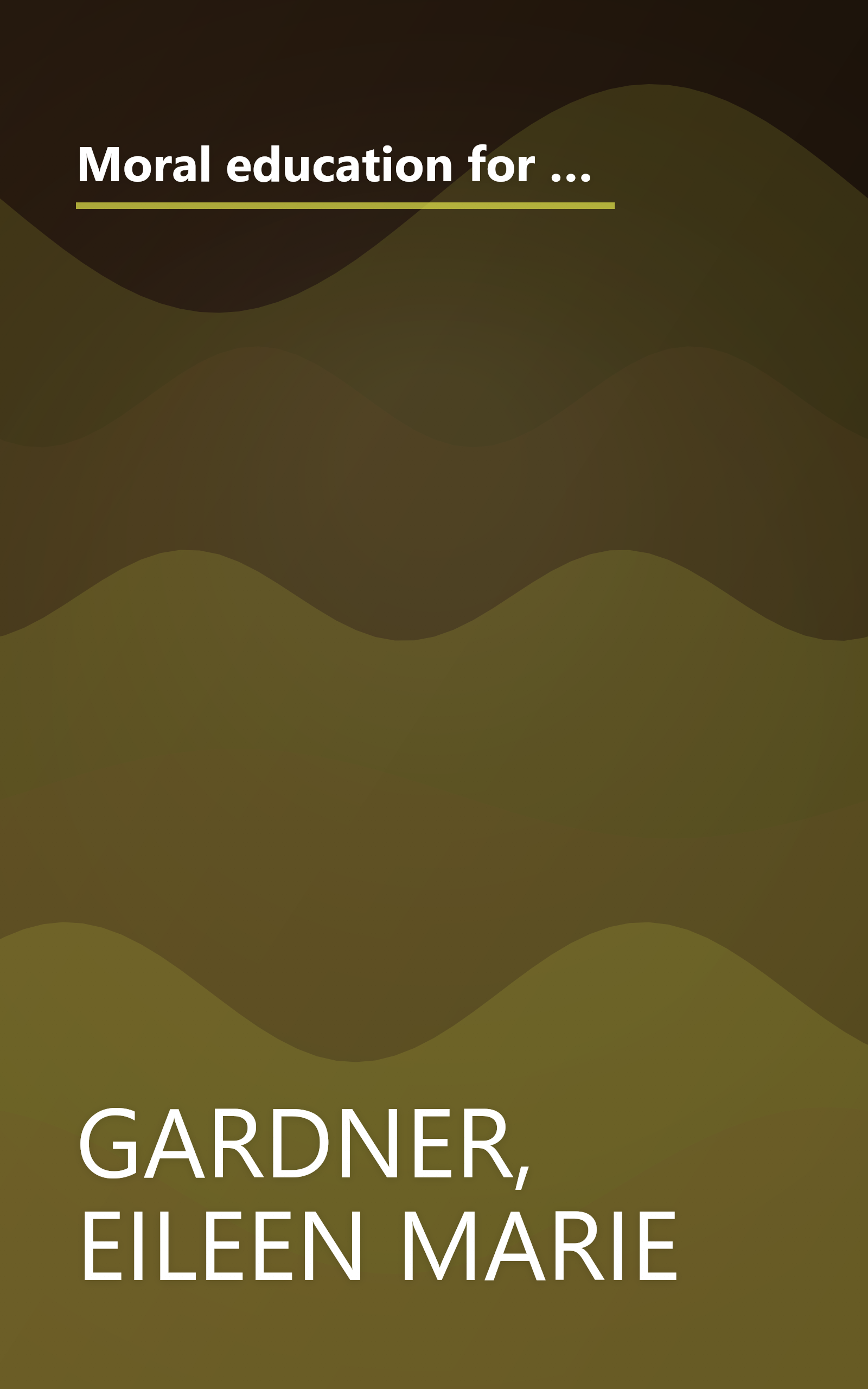 Moral education for the emotionally disturbed early adolescent: An application of Kohlbergian techniques and spiritual principles book cover