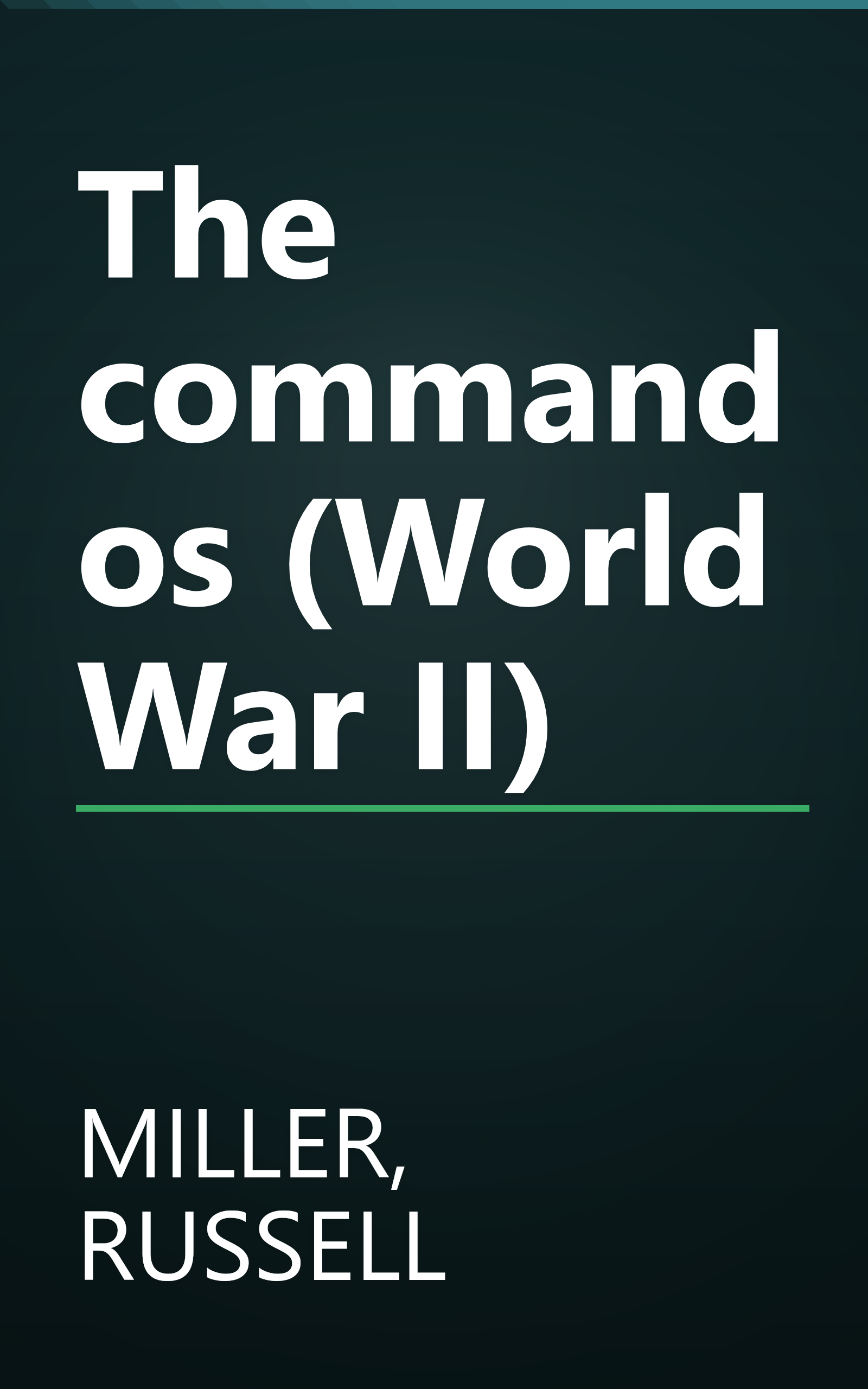 The commandos (World War II) book cover