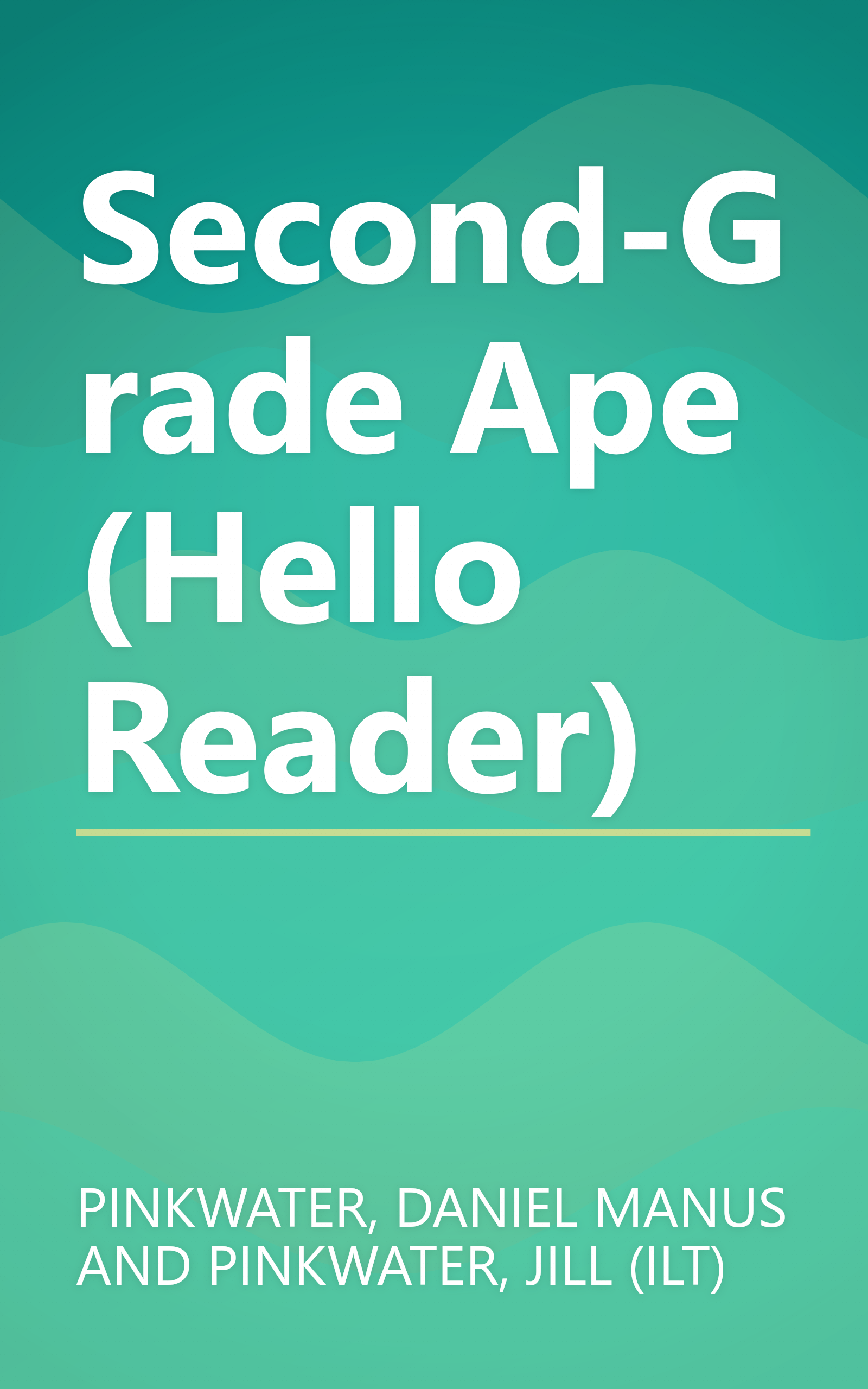 Second-Grade Ape (Hello Reader) book cover
