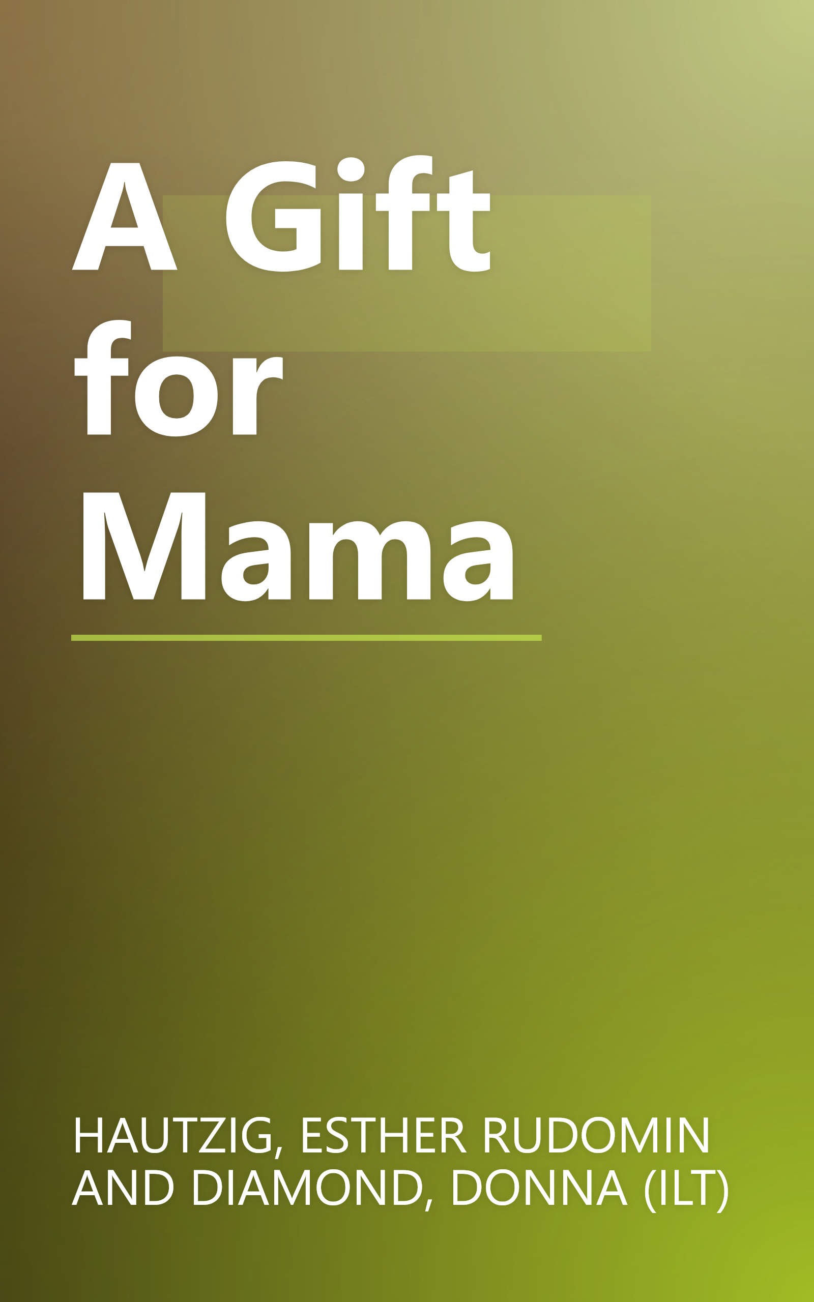 A Gift for Mama book cover