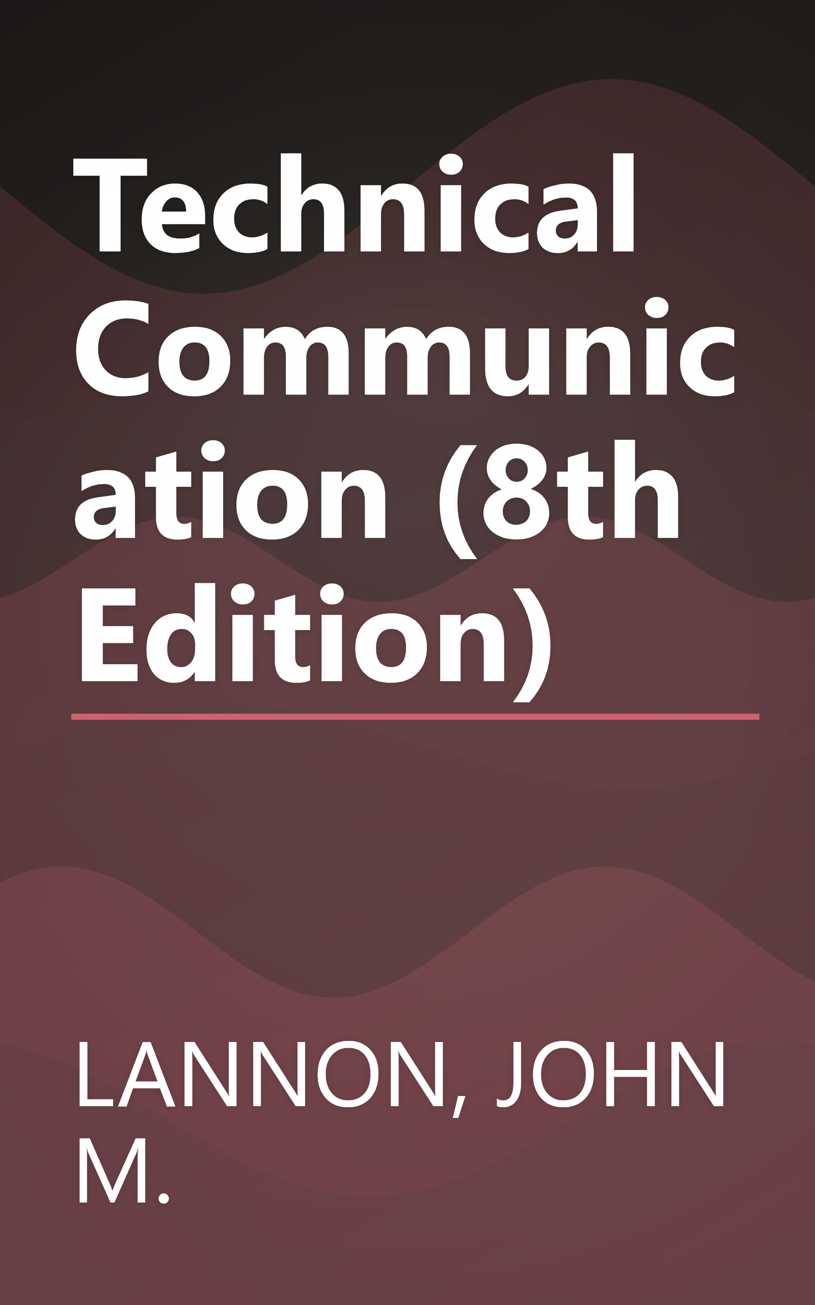 Technical Communication (8th Edition) book cover