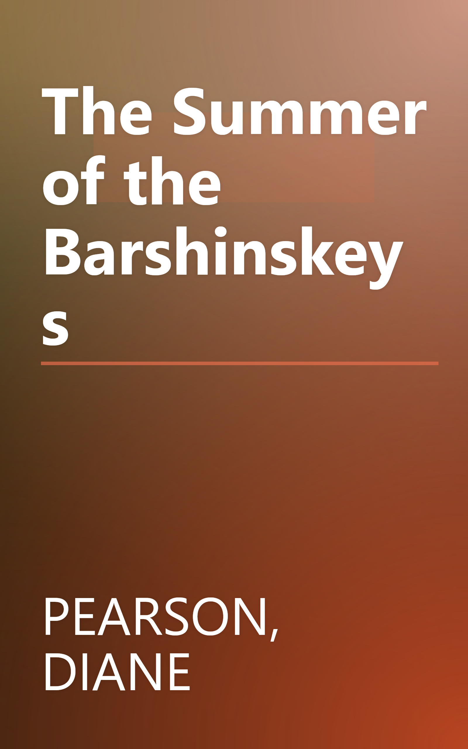 The Summer of the Barshinskeys book cover