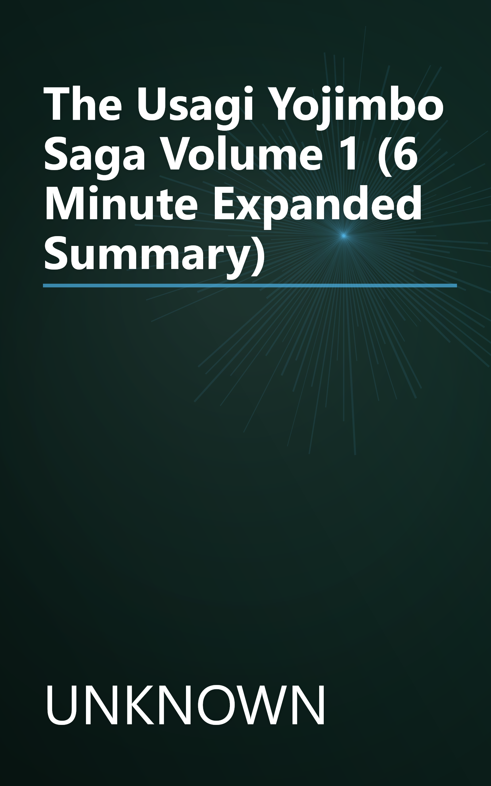 The Usagi Yojimbo Saga Volume 1 (6 Minute   Expanded Summary) book cover